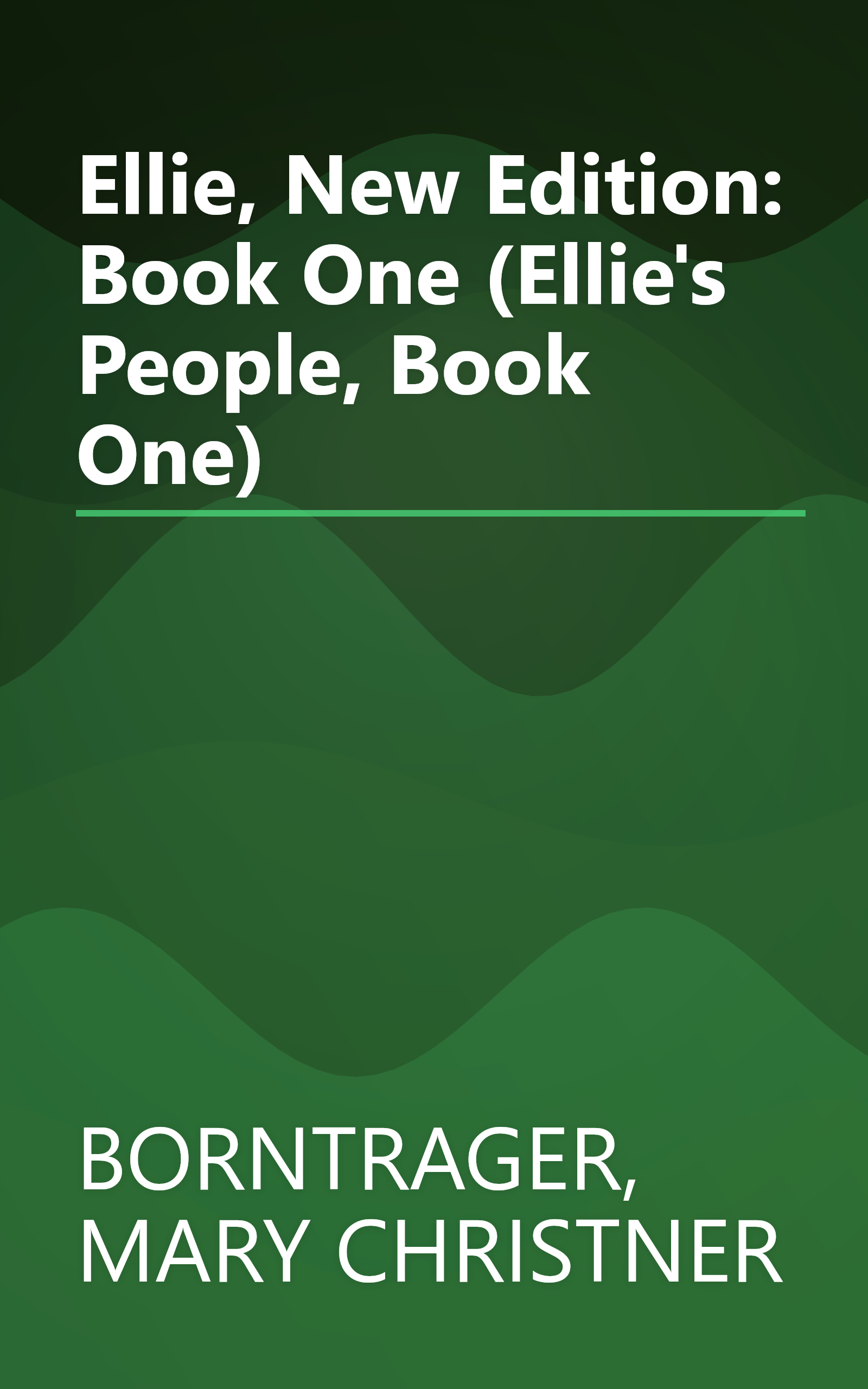 Ellie, New Edition: Book One (Ellie's People, Book One) book cover