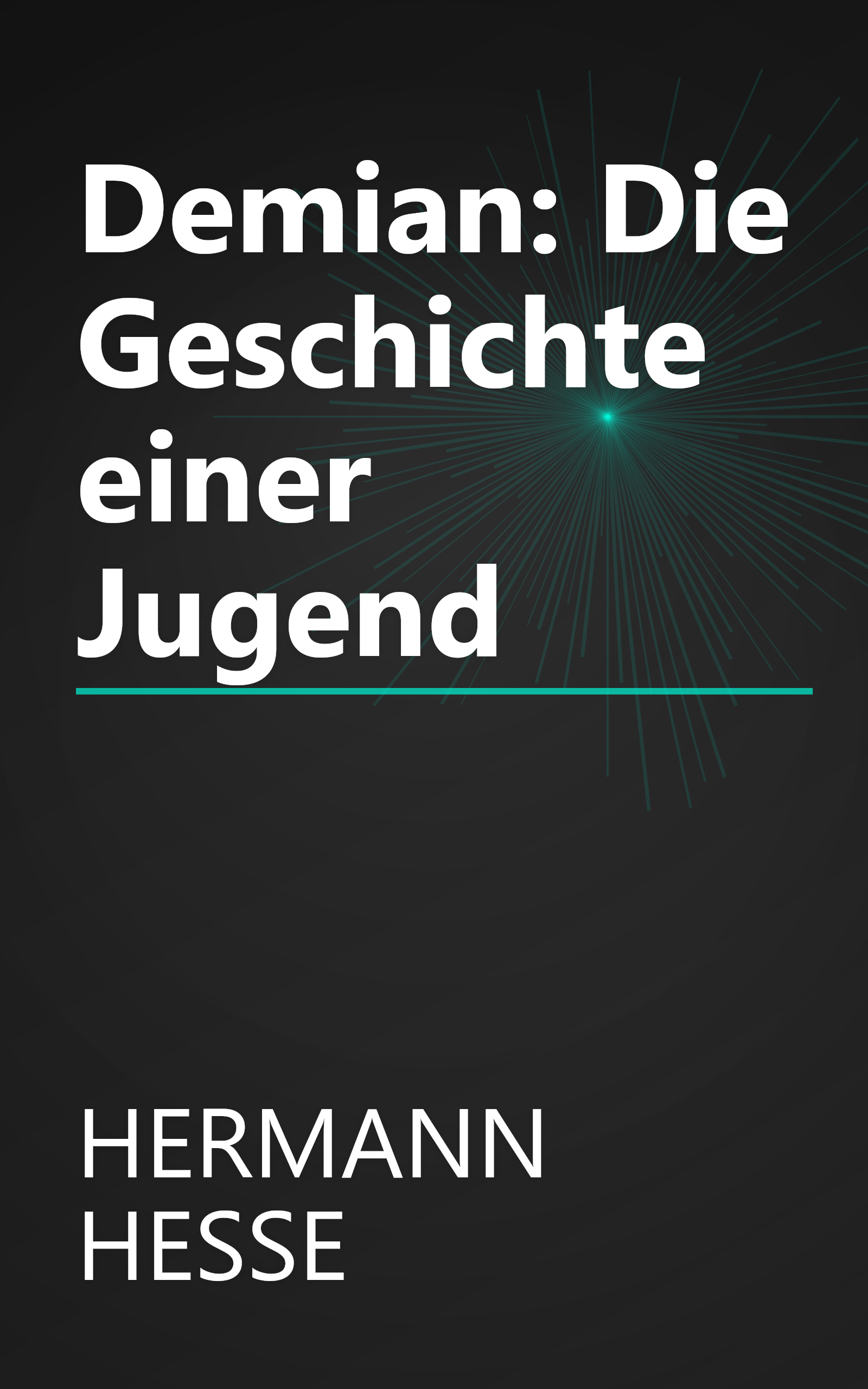 Demian: Die Geschichte einer Jugend book cover