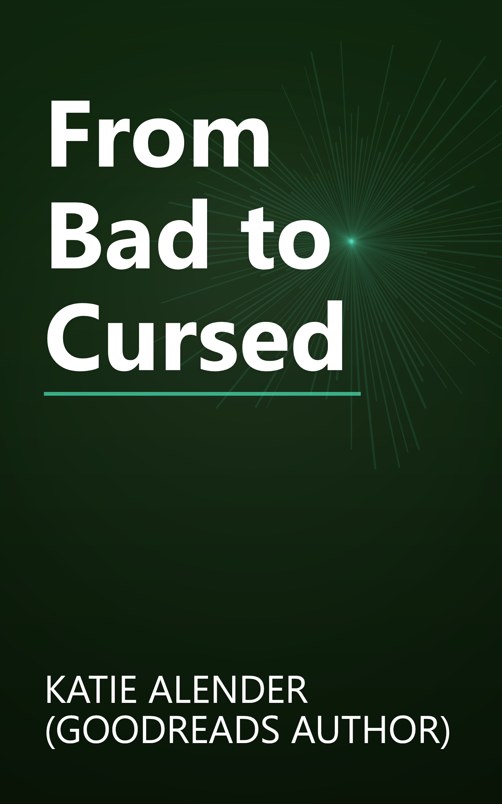 From Bad to Cursed book cover
