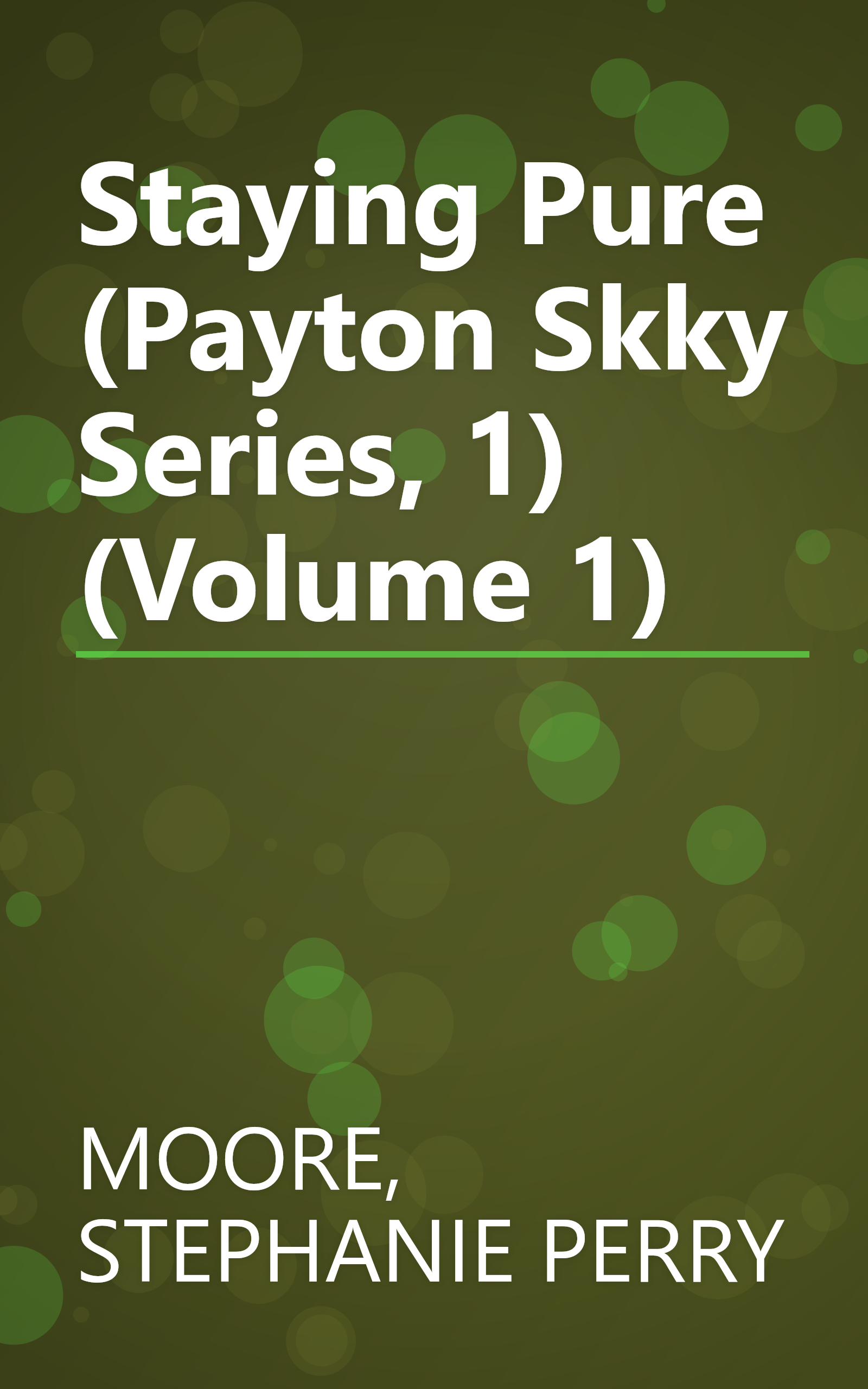 Staying Pure (Payton Skky Series, 1) (Volume 1) book cover