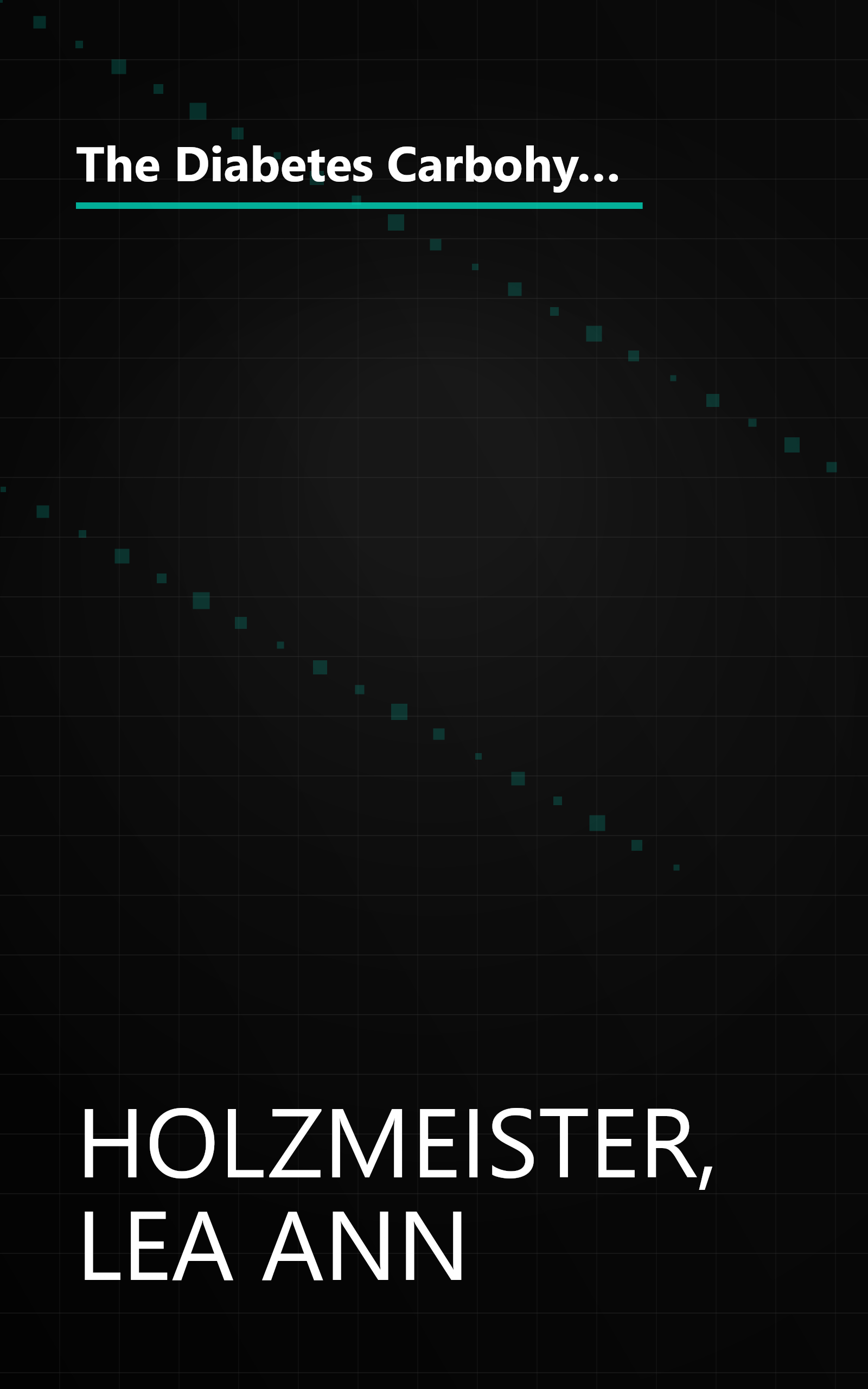 The Diabetes Carbohydrate and Fat Gram Guide : Quick, Easy Meal Planning Using Carbohydrate and Fat Gram Counts book cover