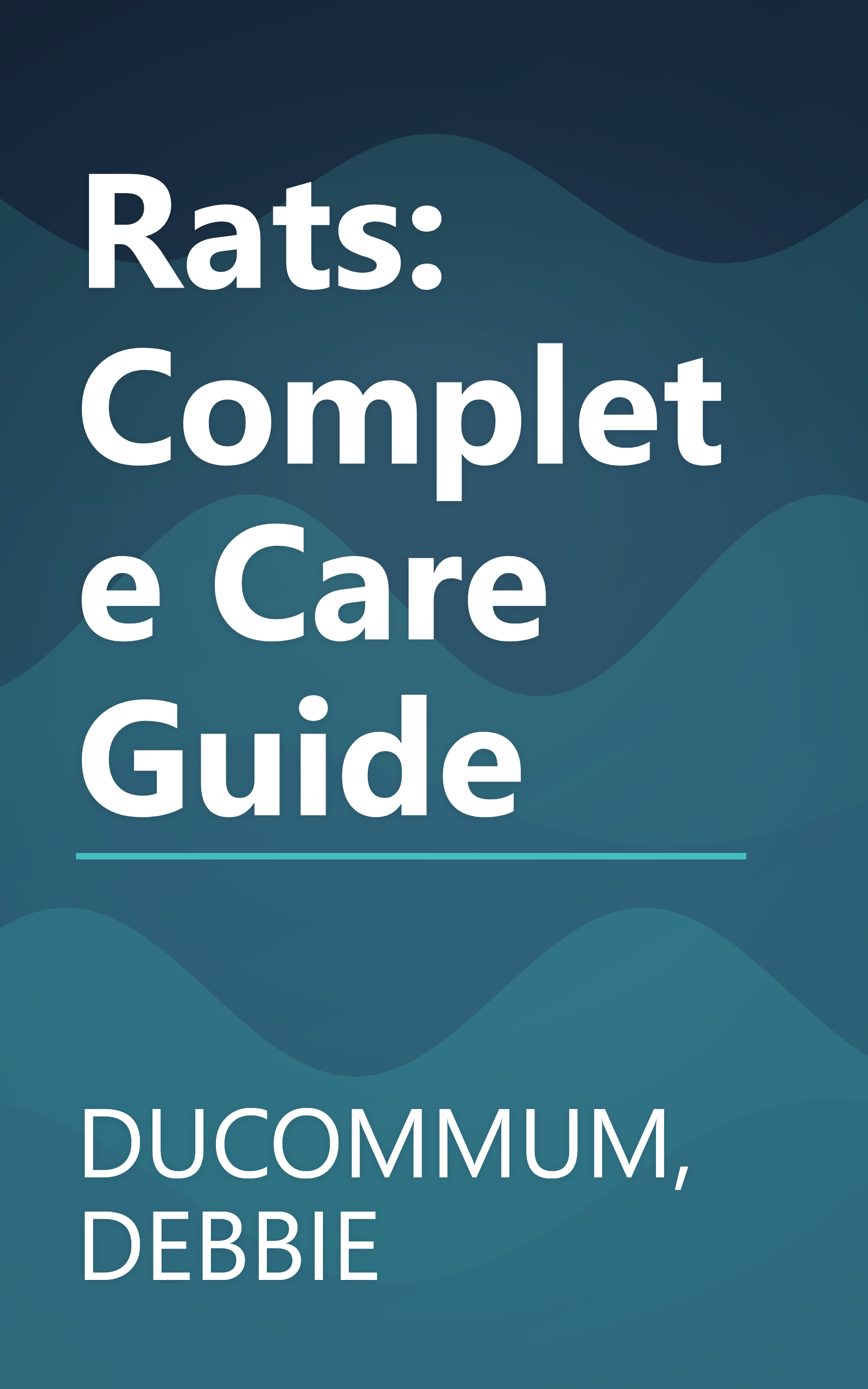 Rats: Complete Care Guide book cover