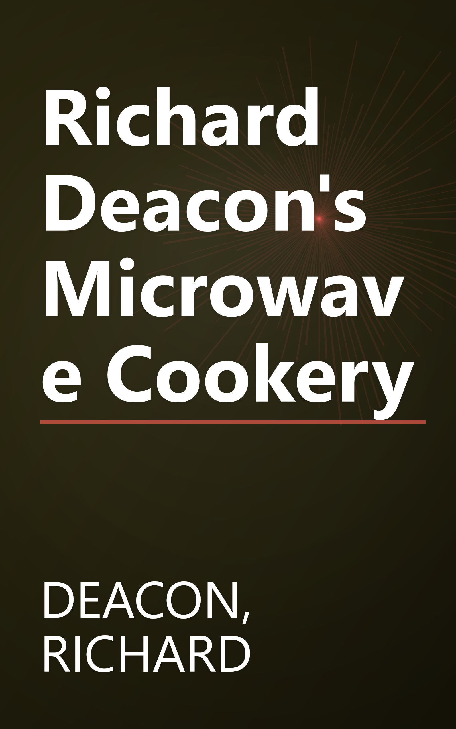 Richard Deacon's Microwave Cookery book cover