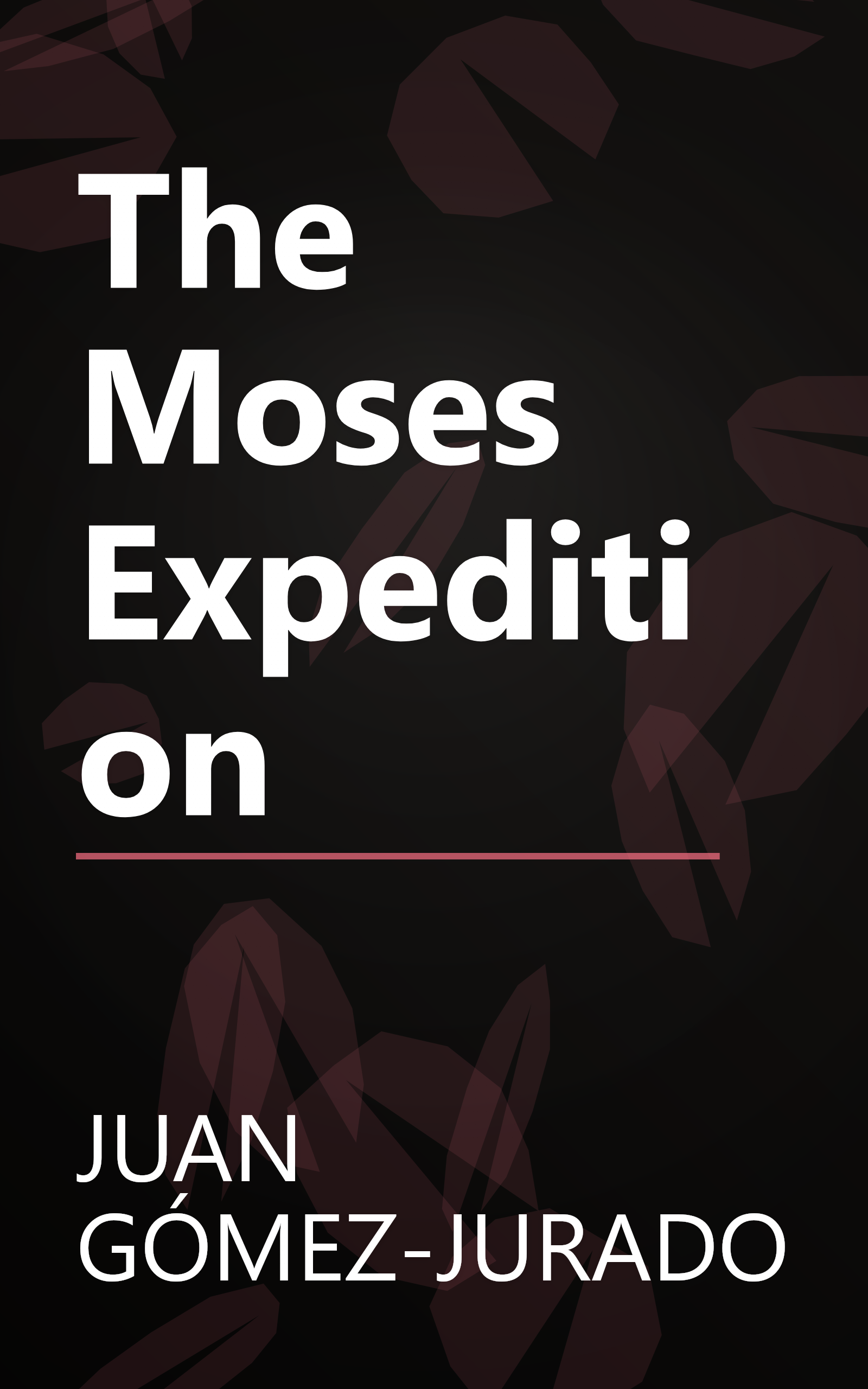 The Moses Expedition book cover