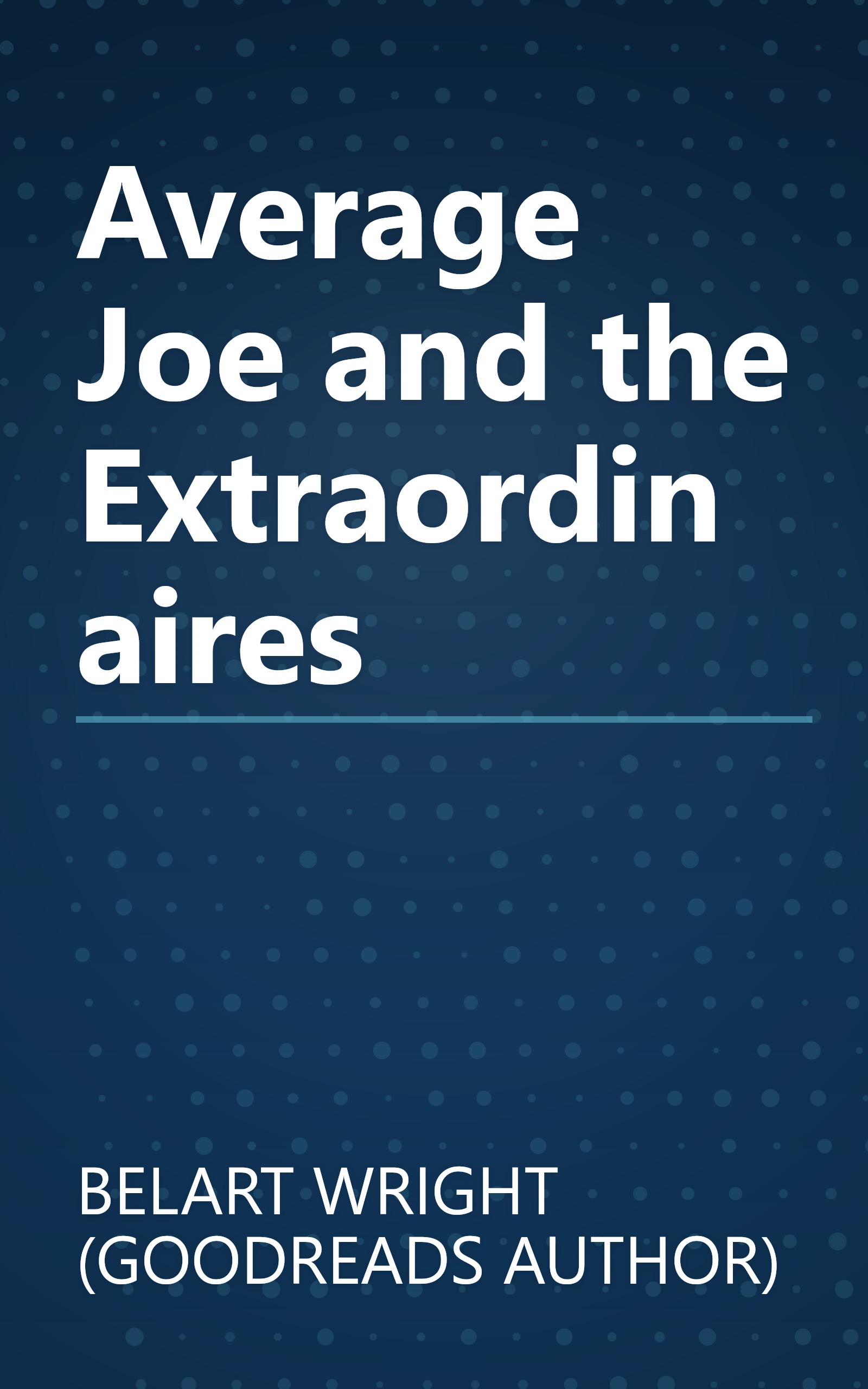 Average Joe and the Extraordinaires book cover