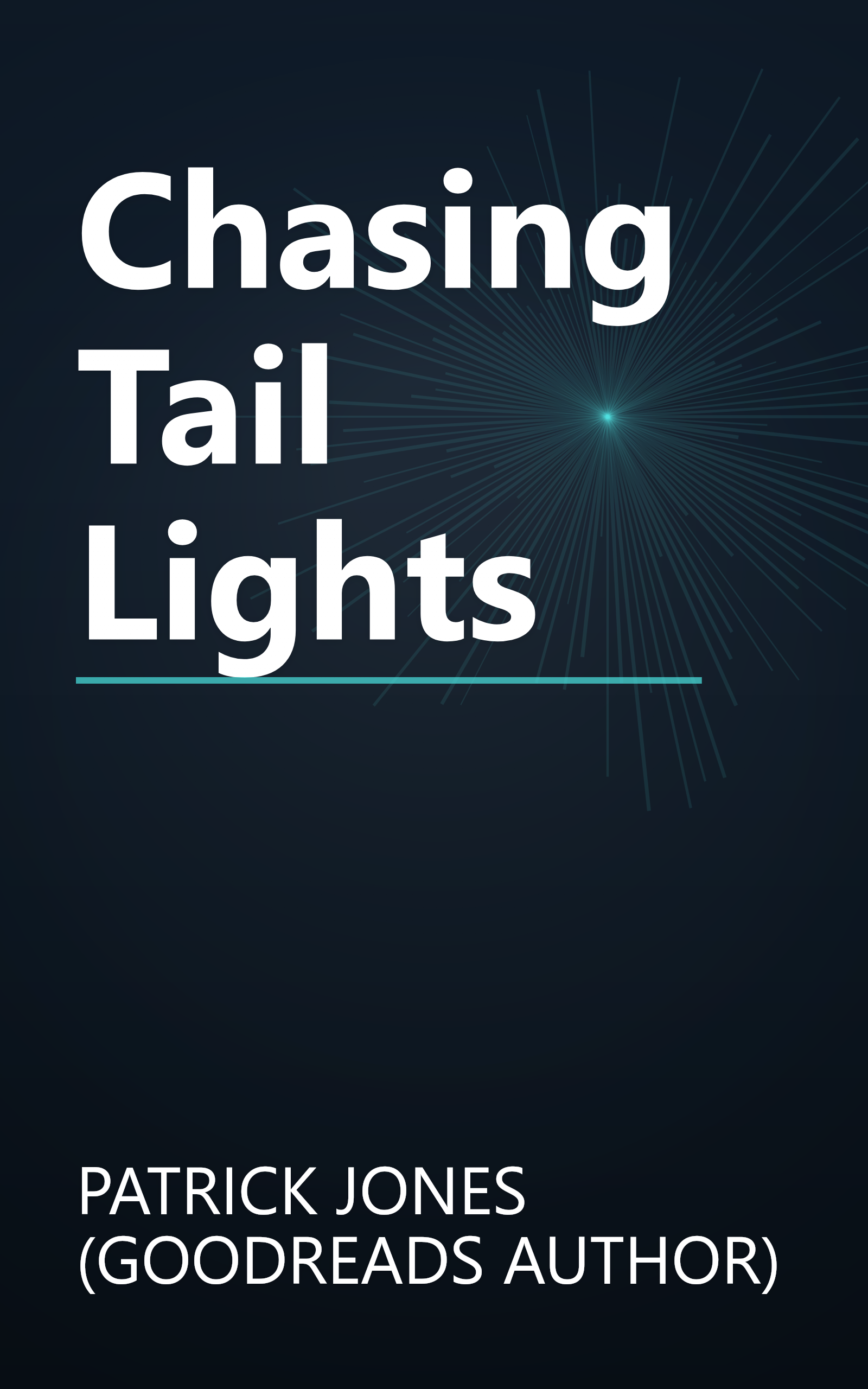 Chasing Tail Lights book cover