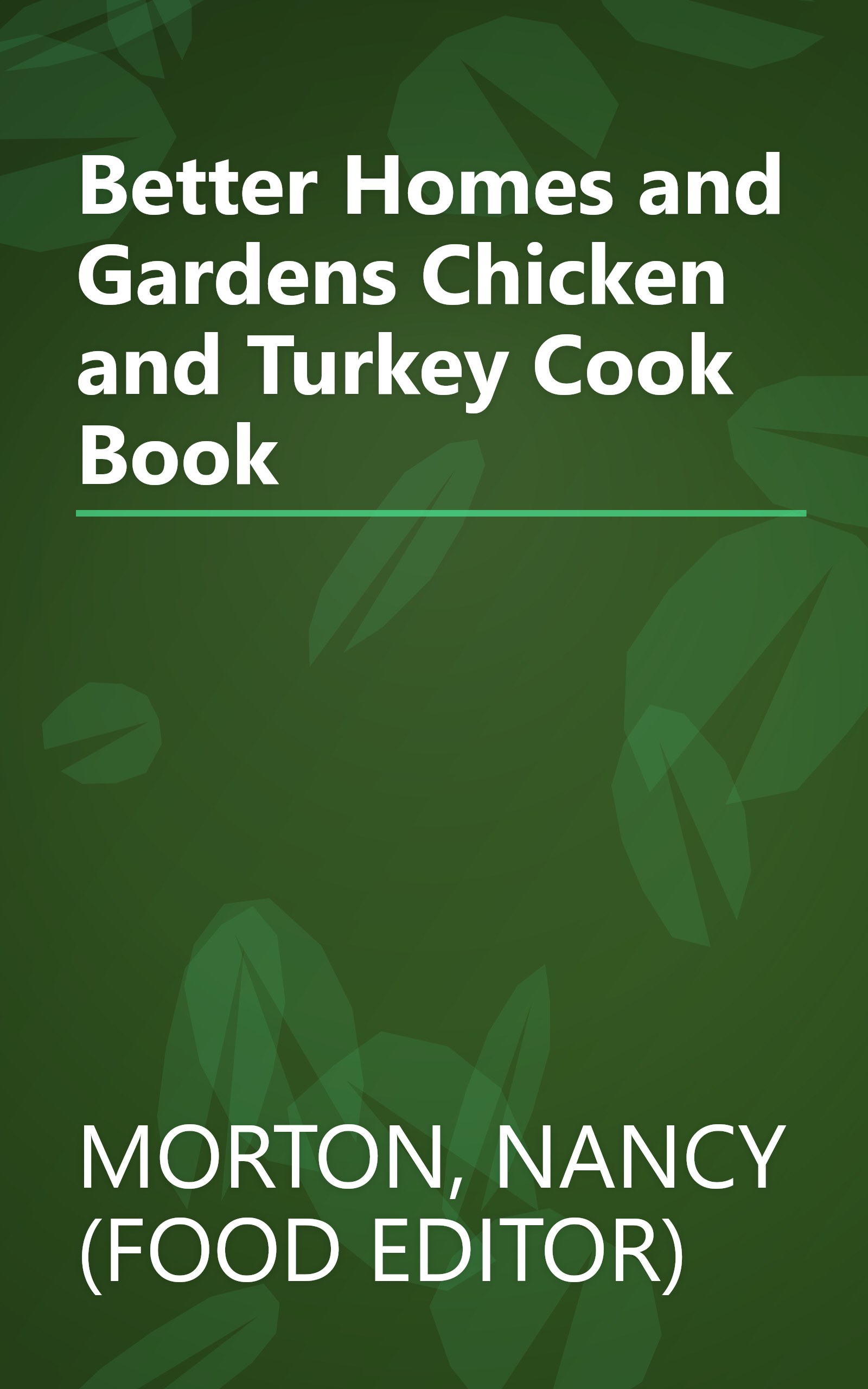 Better Homes and Gardens Chicken and Turkey Cook Book book cover