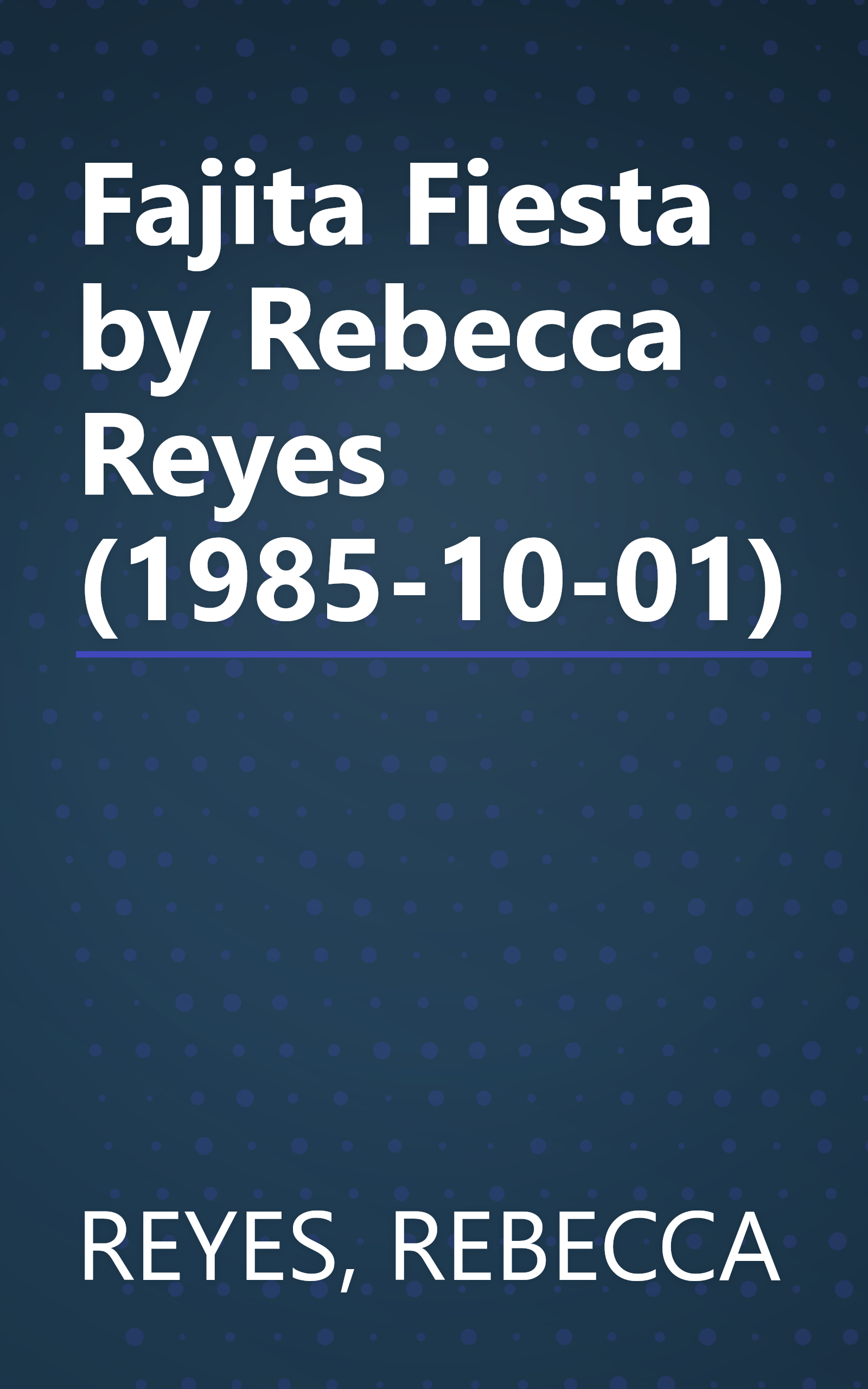 Fajita Fiesta by Rebecca Reyes (1985-10-01) book cover