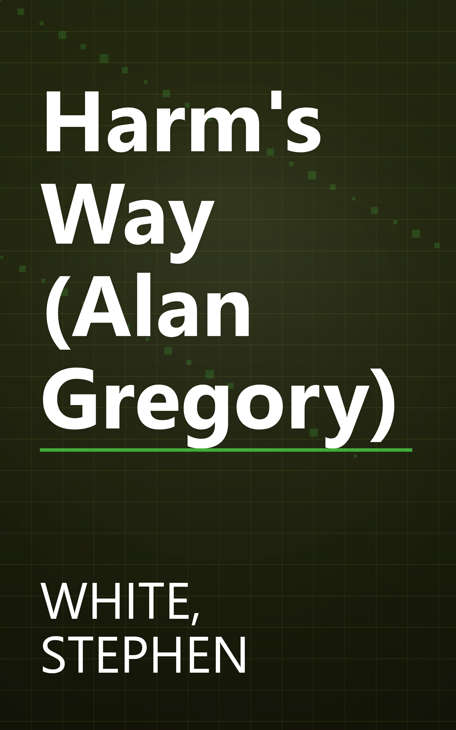 Harm's Way (Alan Gregory) book cover