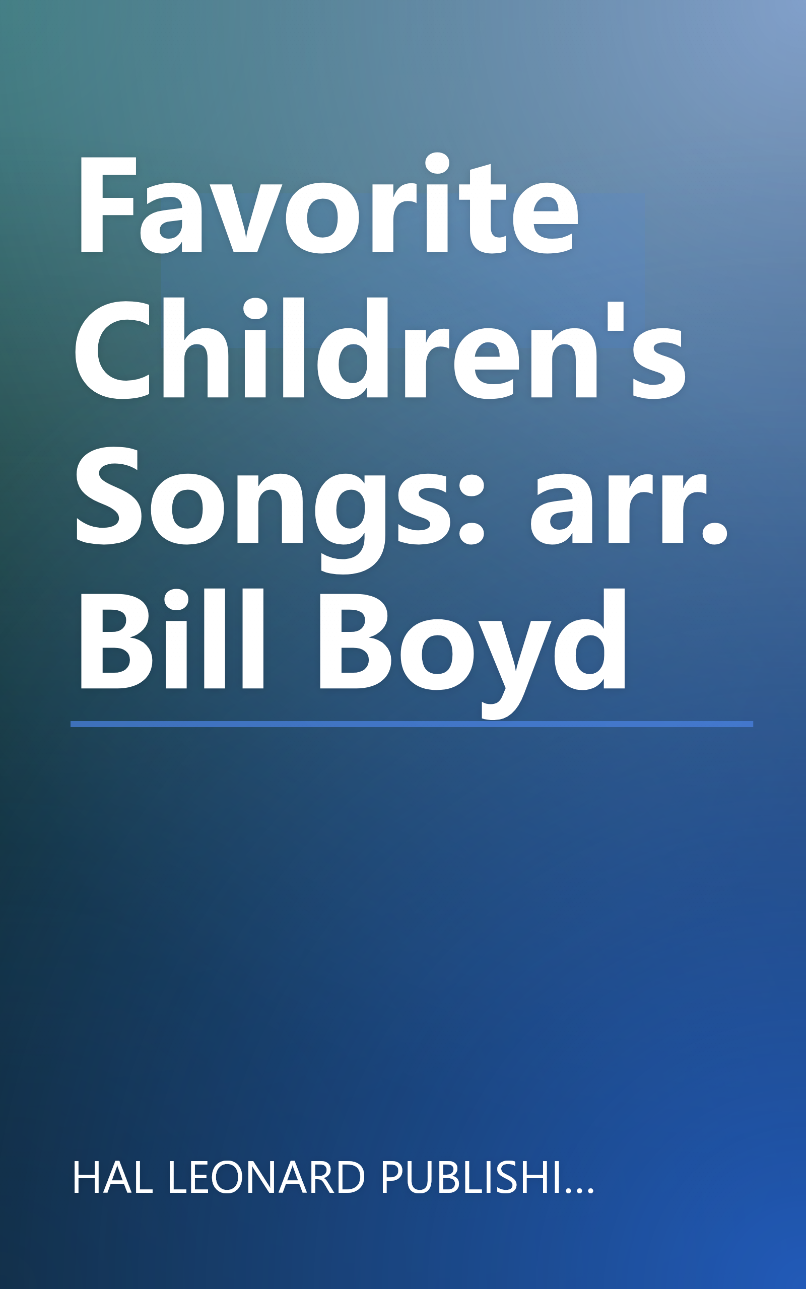 Favorite Children's Songs: arr. Bill Boyd book cover