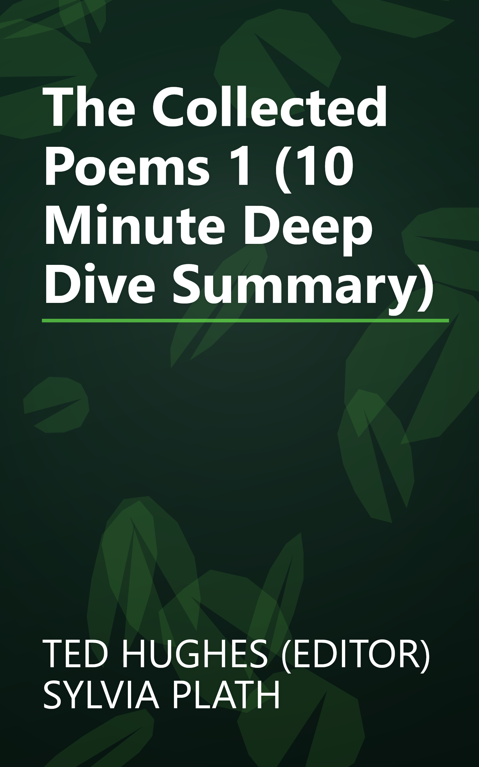The Collected Poems 1 (10 Minute   Deep Dive Summary) book cover