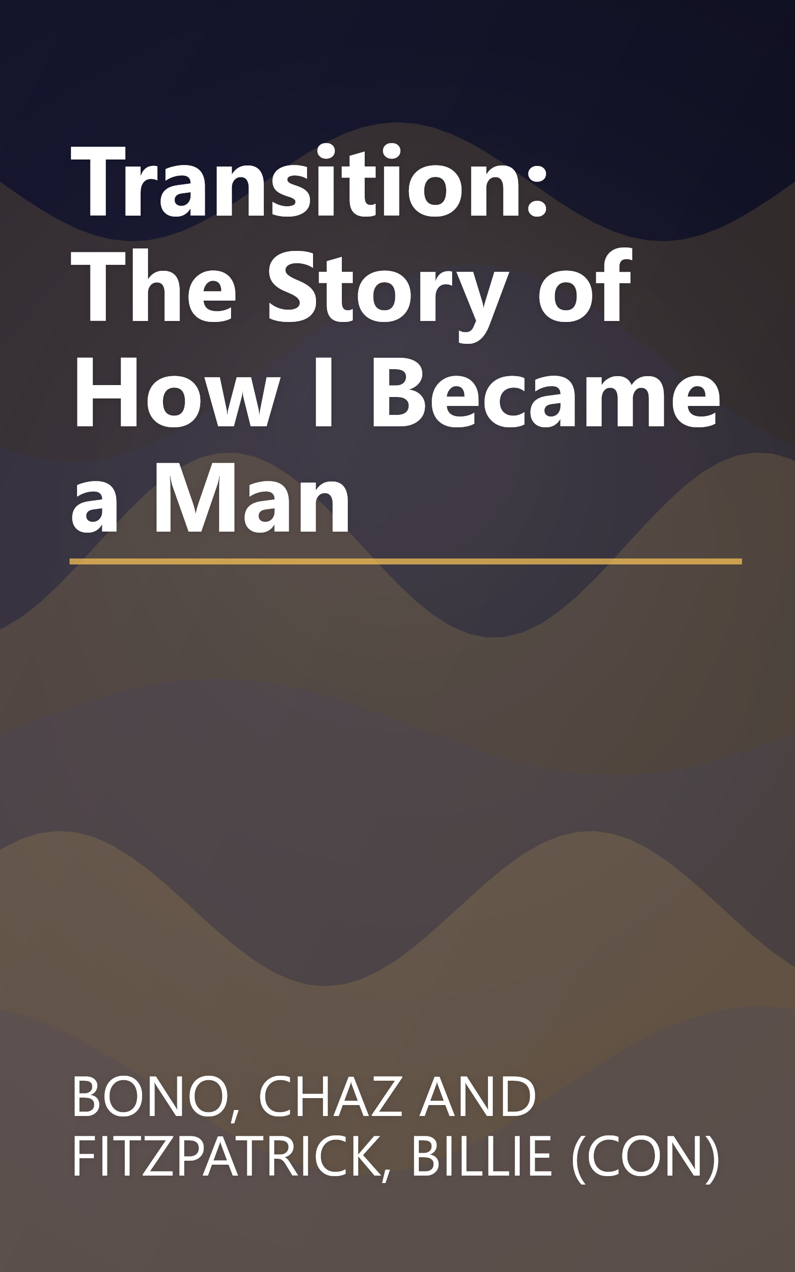 Transition: The Story of How I Became a Man book cover