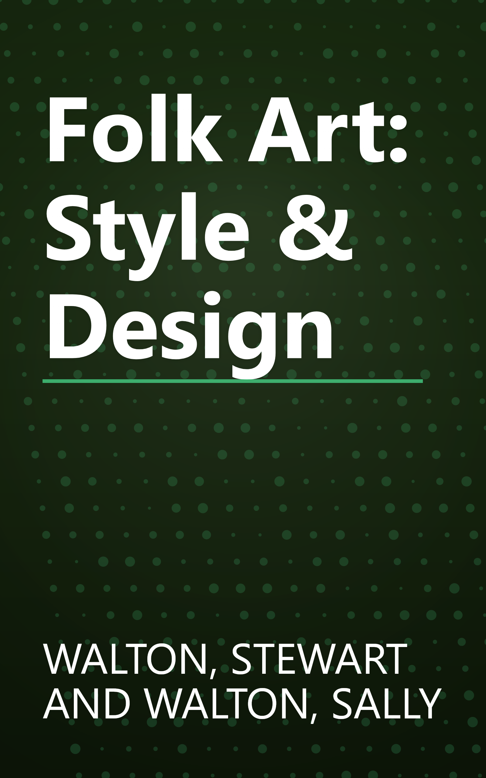 Folk Art: Style & Design book cover