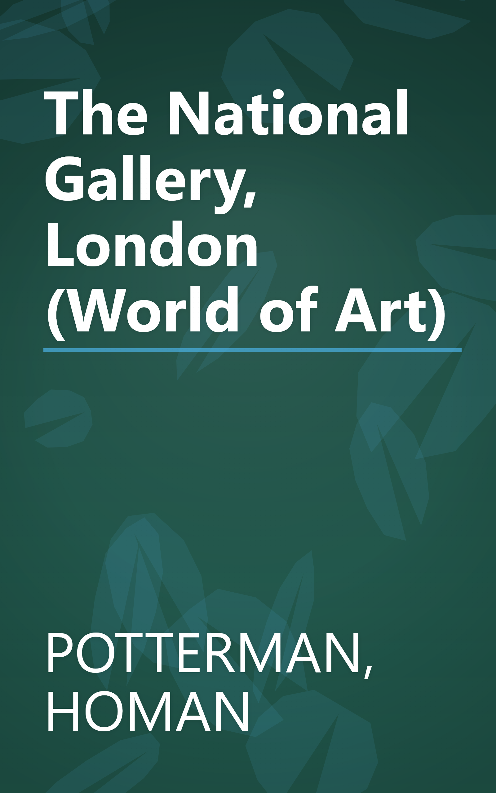 The National Gallery, London (World of Art) book cover