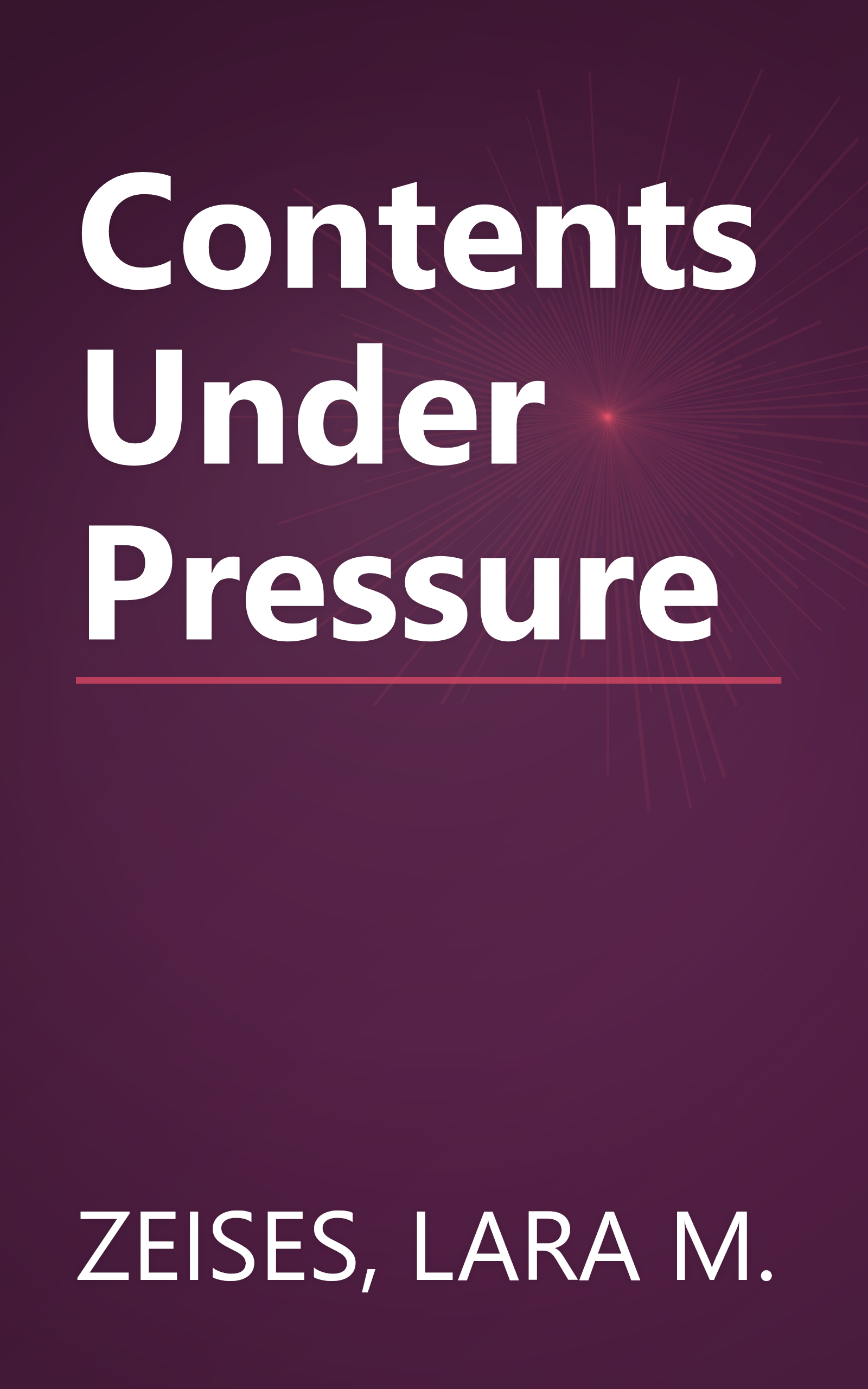 Contents Under Pressure book cover