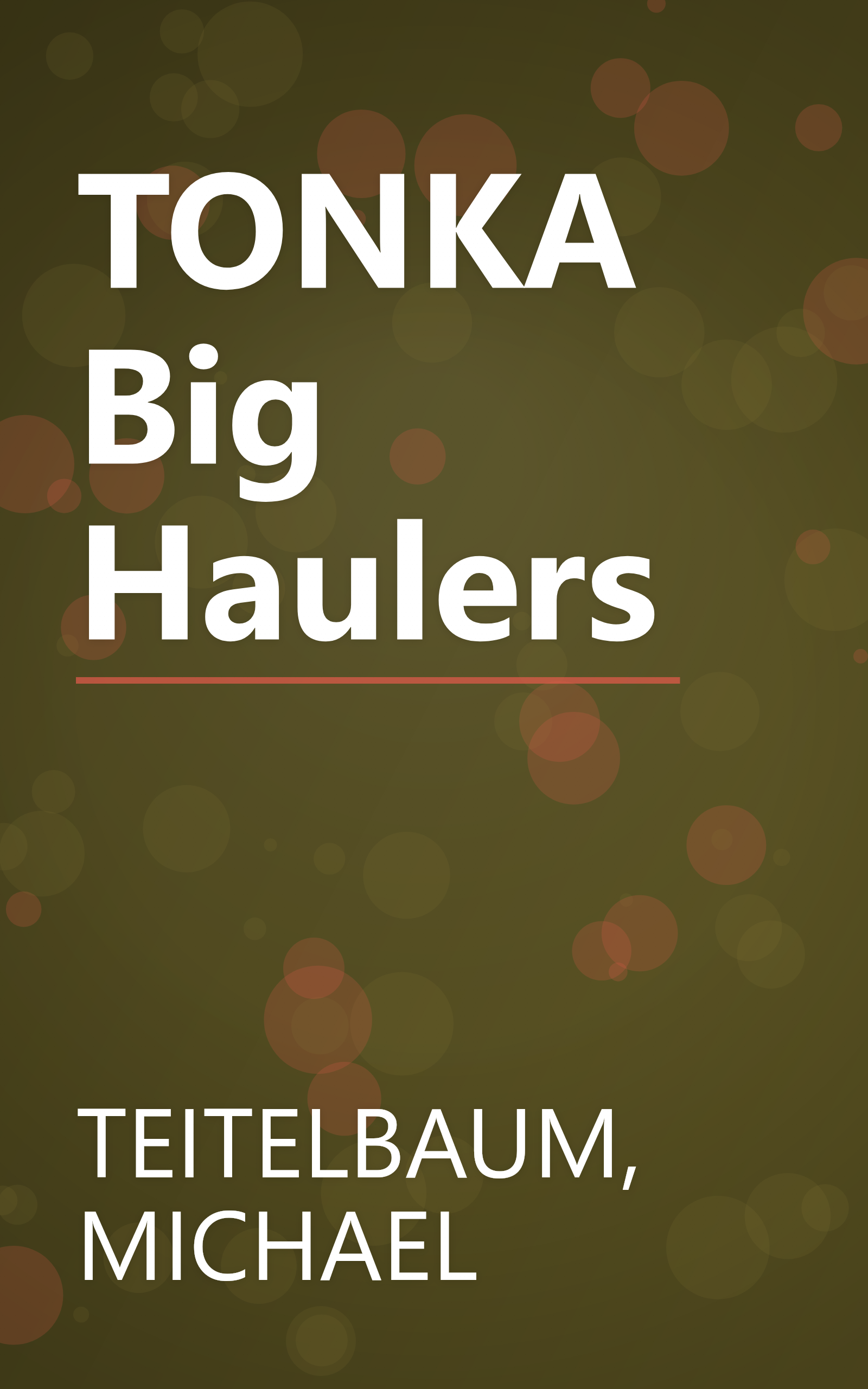 TONKA Big Haulers book cover