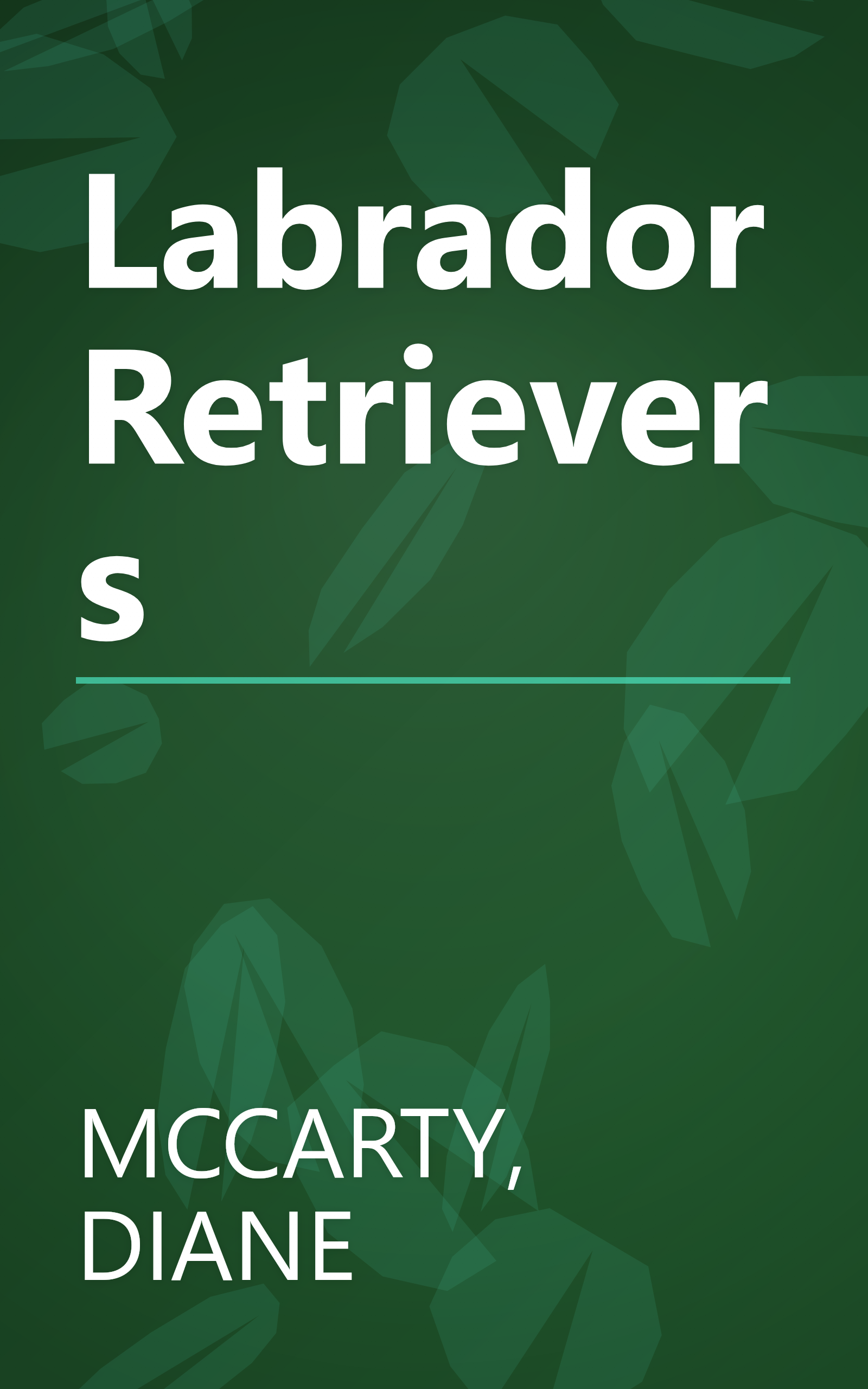 Labrador Retrievers book cover