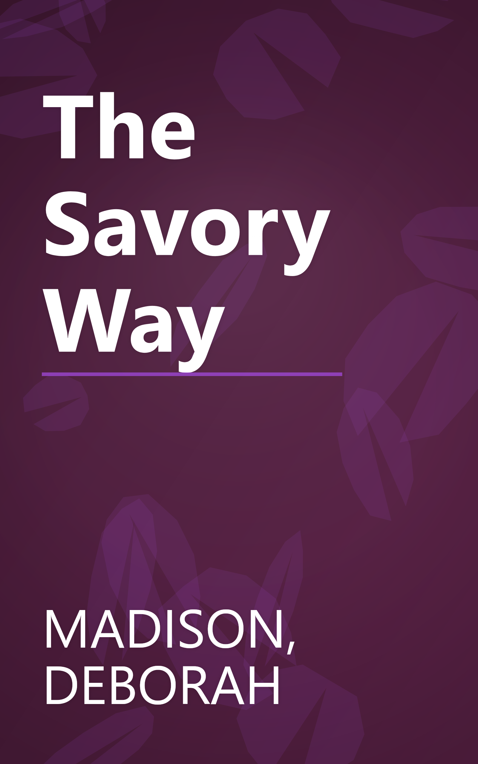 The Savory Way book cover