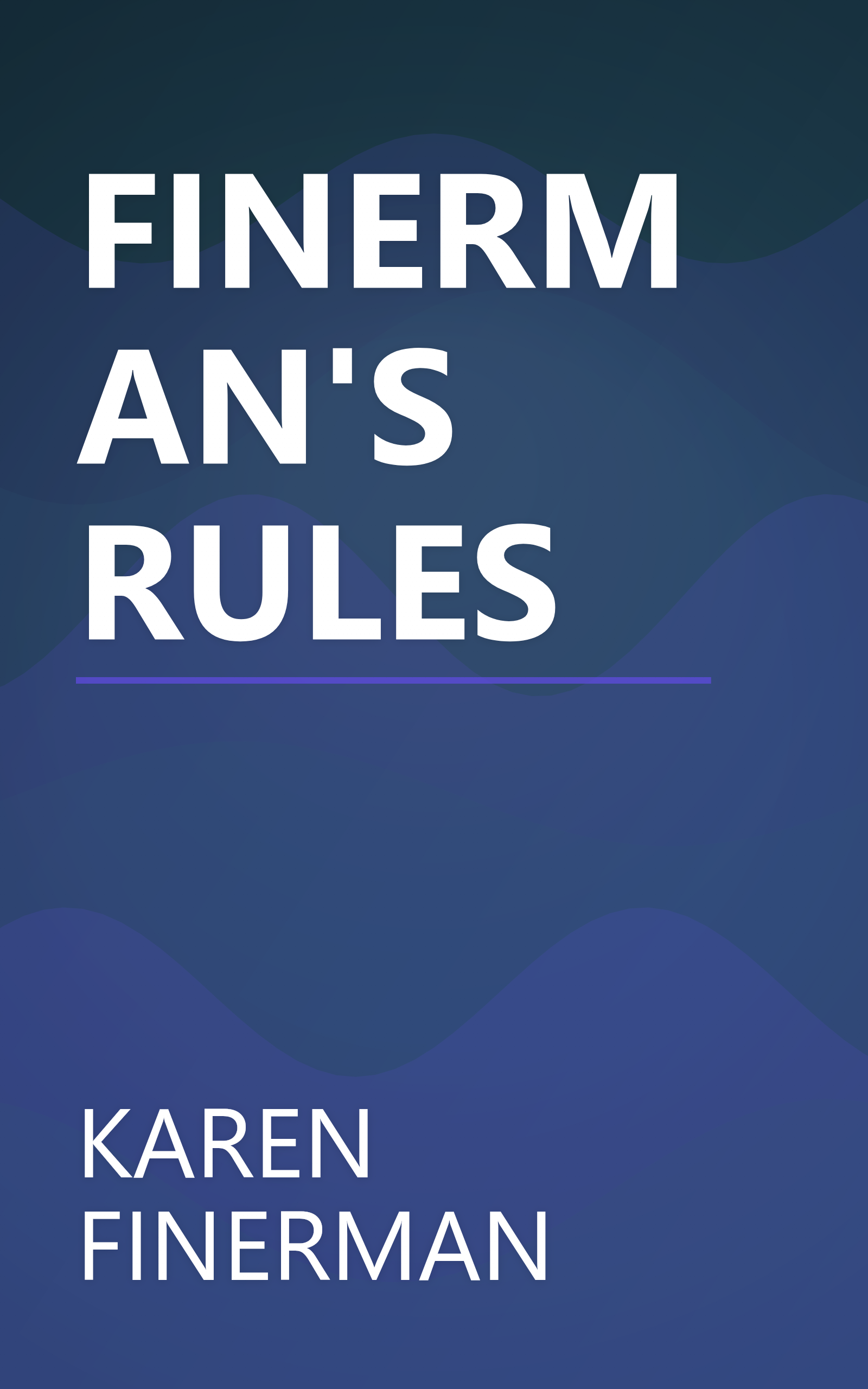 FINERMAN'S RULES book cover
