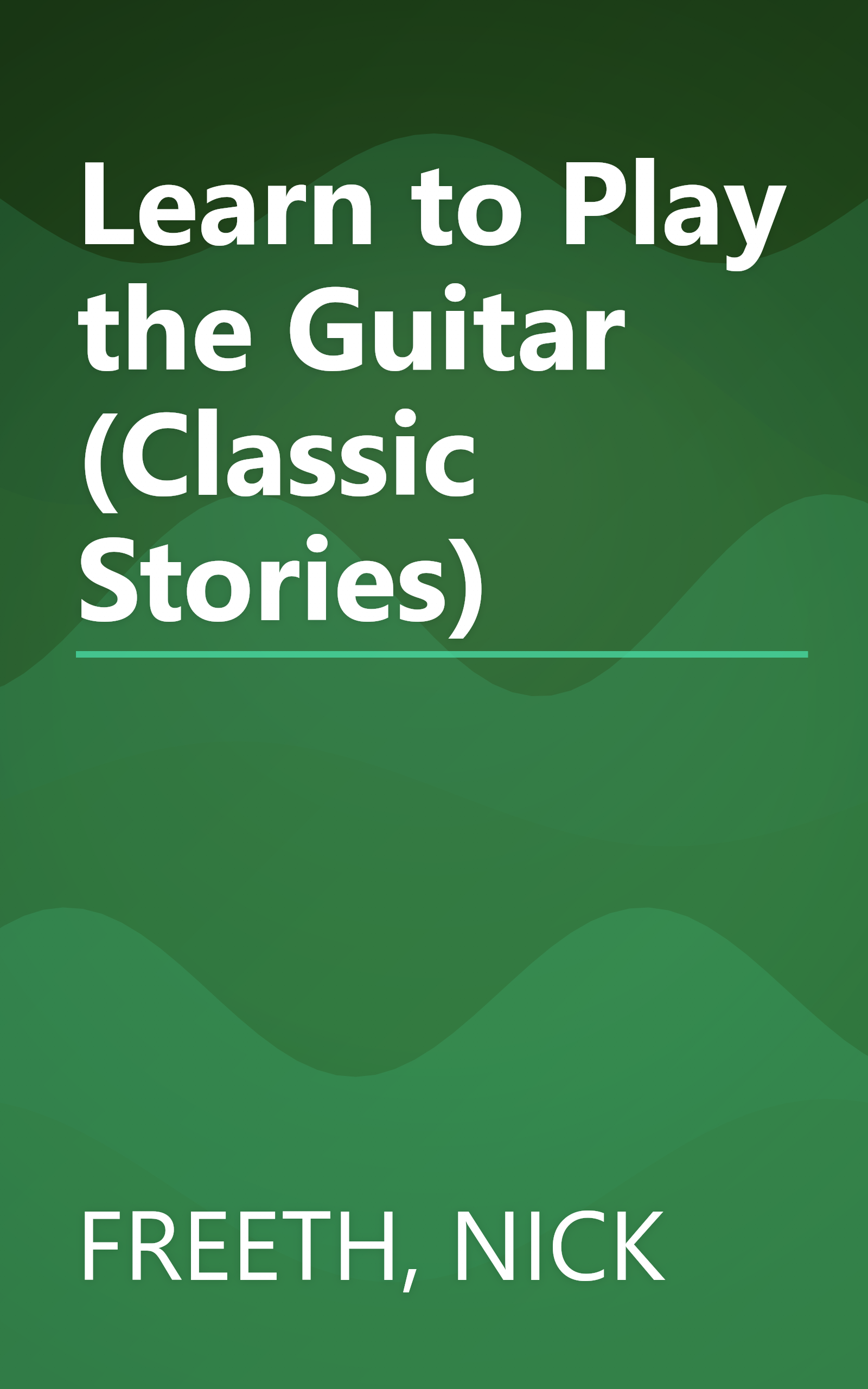 Learn to Play the Guitar (Classic Stories) book cover