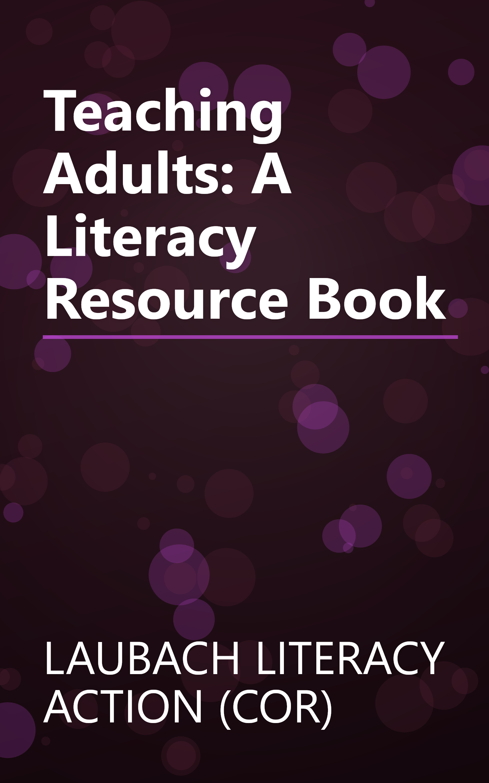 Teaching Adults: A Literacy Resource Book book cover