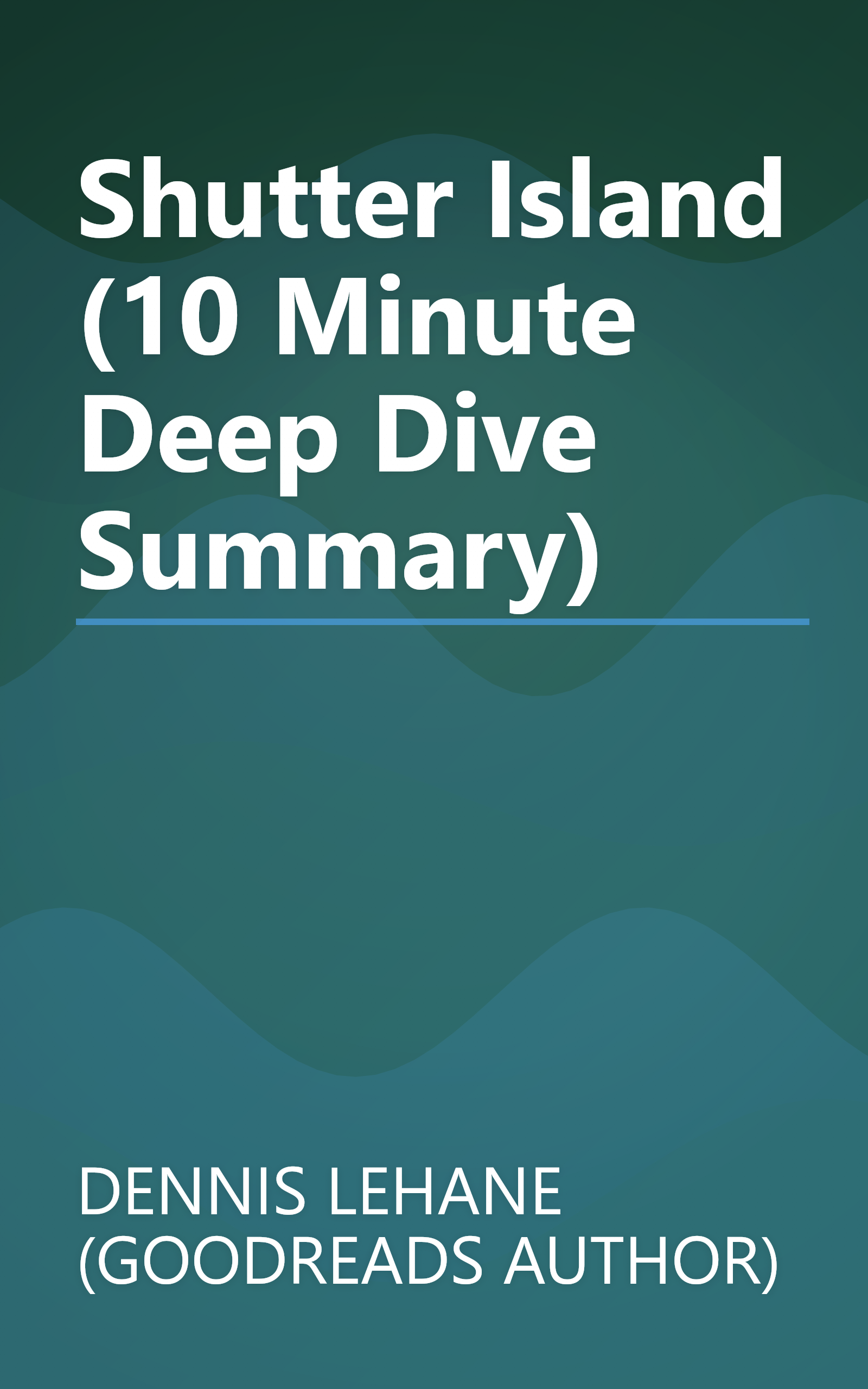 Shutter Island (10 Minute   Deep Dive Summary) book cover