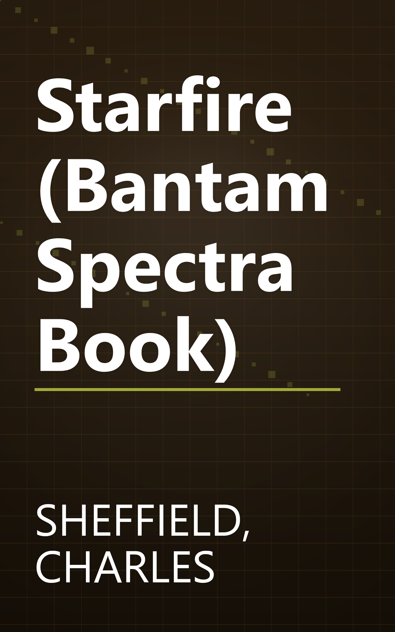 Starfire (Bantam Spectra Book) book cover