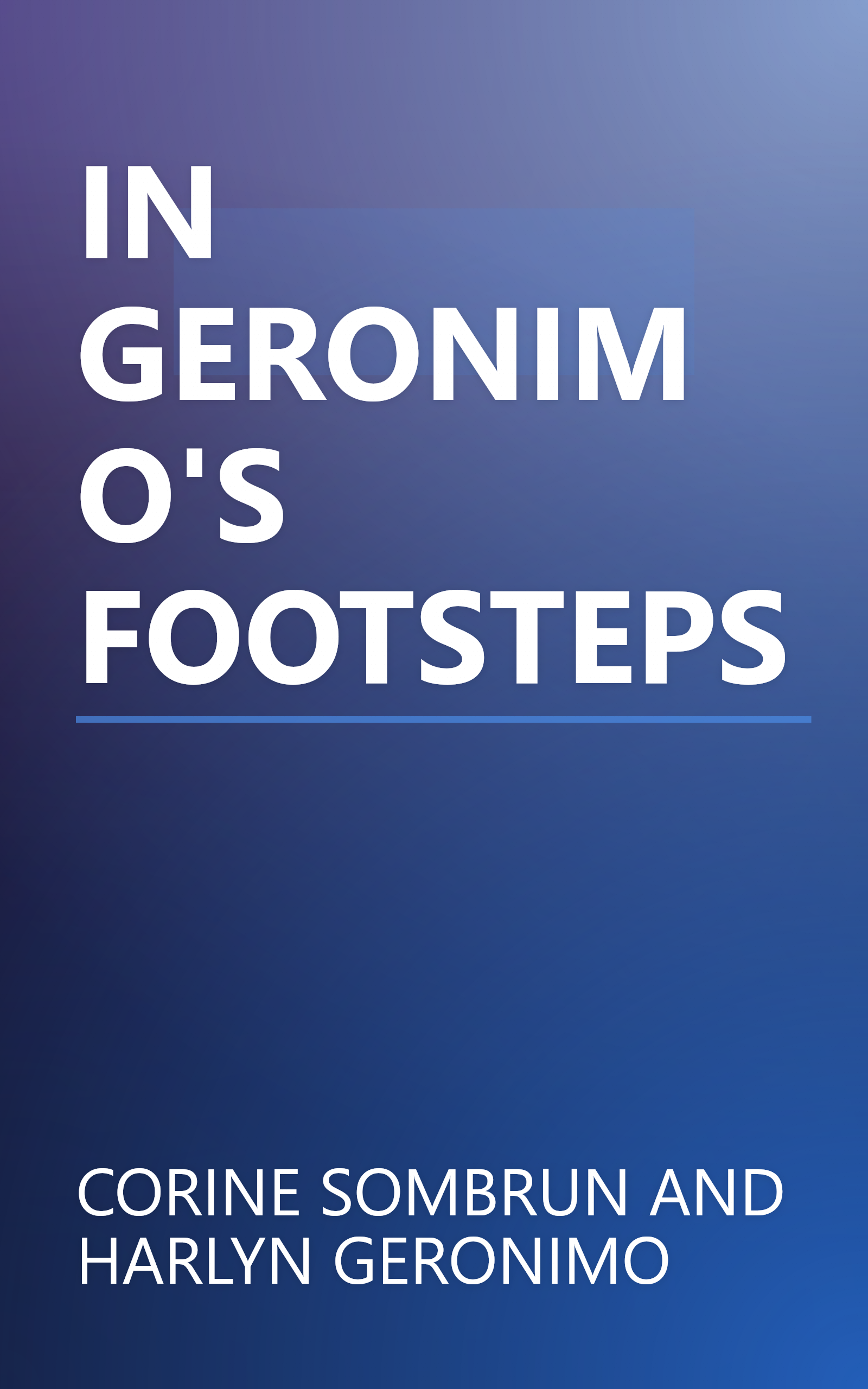 IN GERONIMO'S FOOTSTEPS book cover