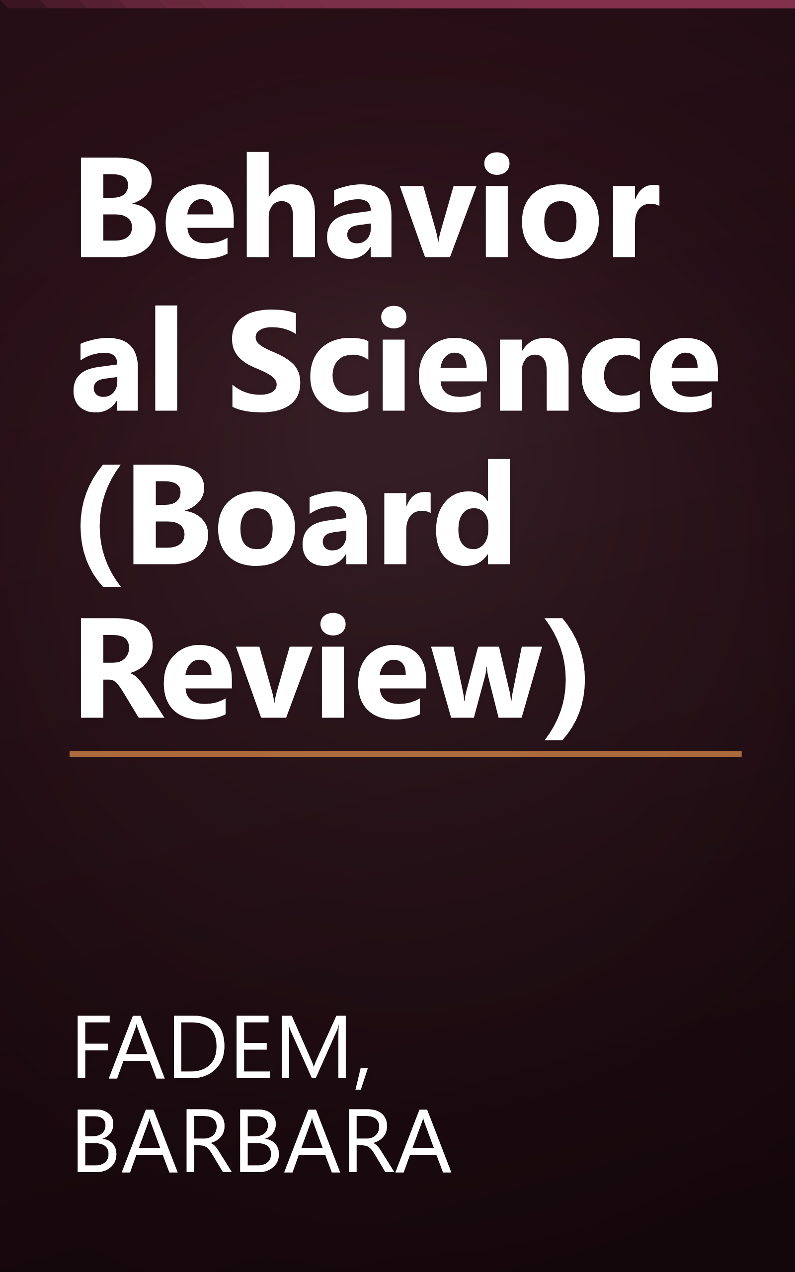 Behavioral Science (Board Review) book cover