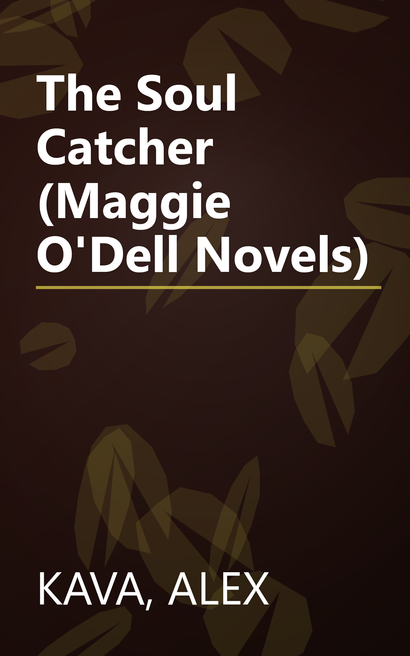 The Soul Catcher (Maggie O'Dell Novels) book cover