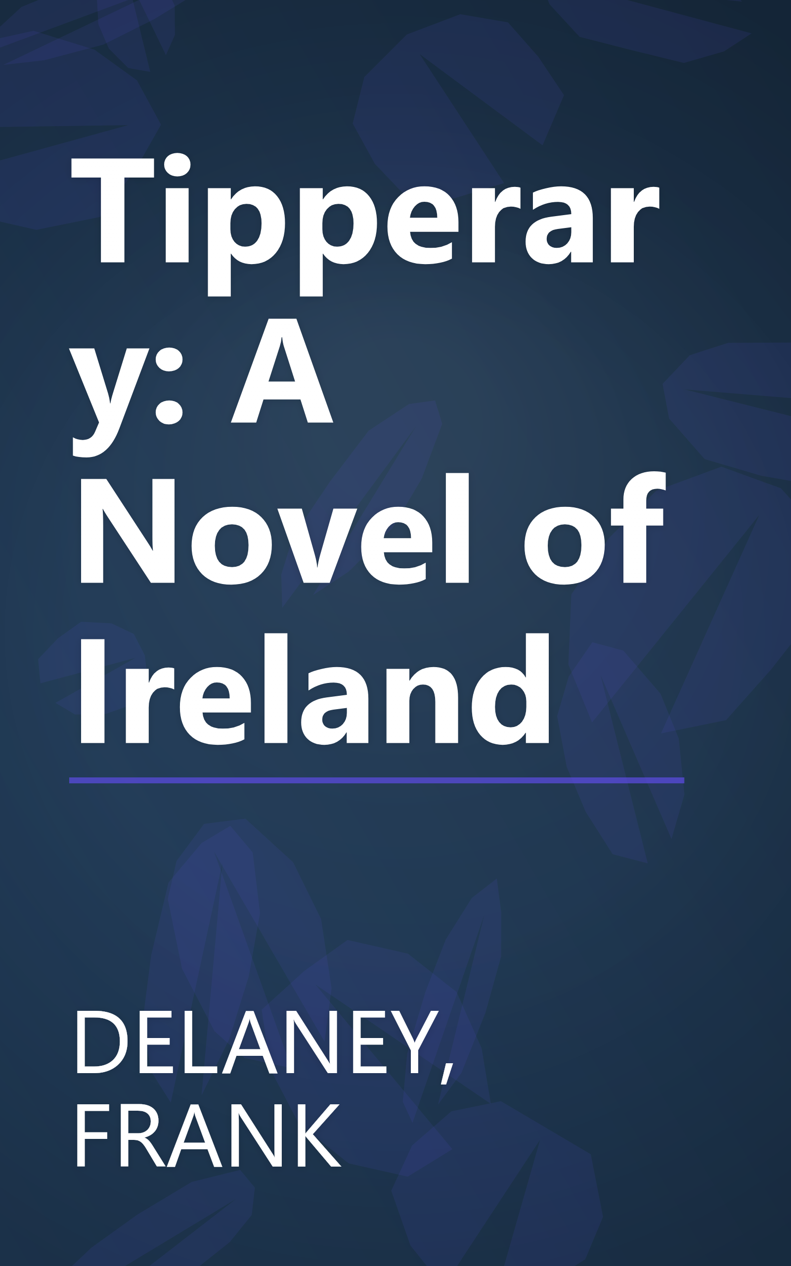 Tipperary: A Novel of Ireland book cover