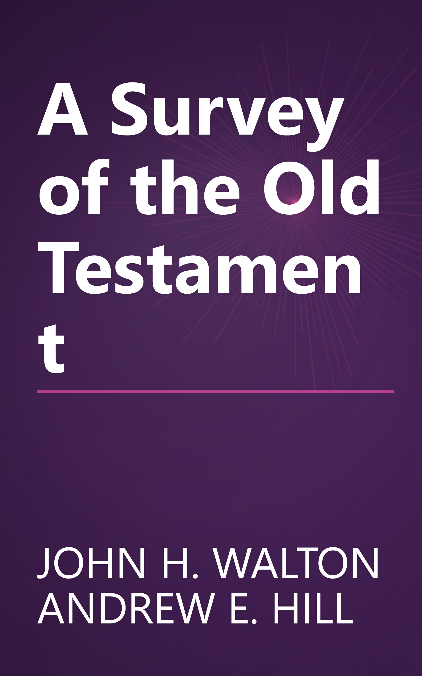 A Survey of the Old Testament book cover