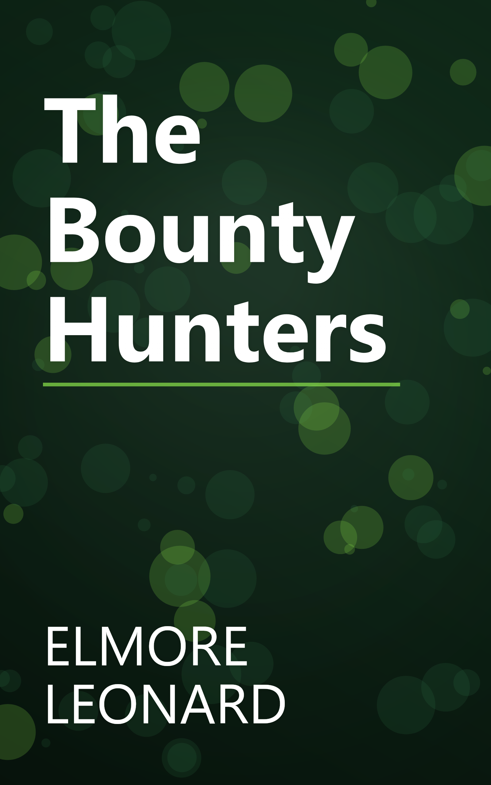 The Bounty Hunters book cover