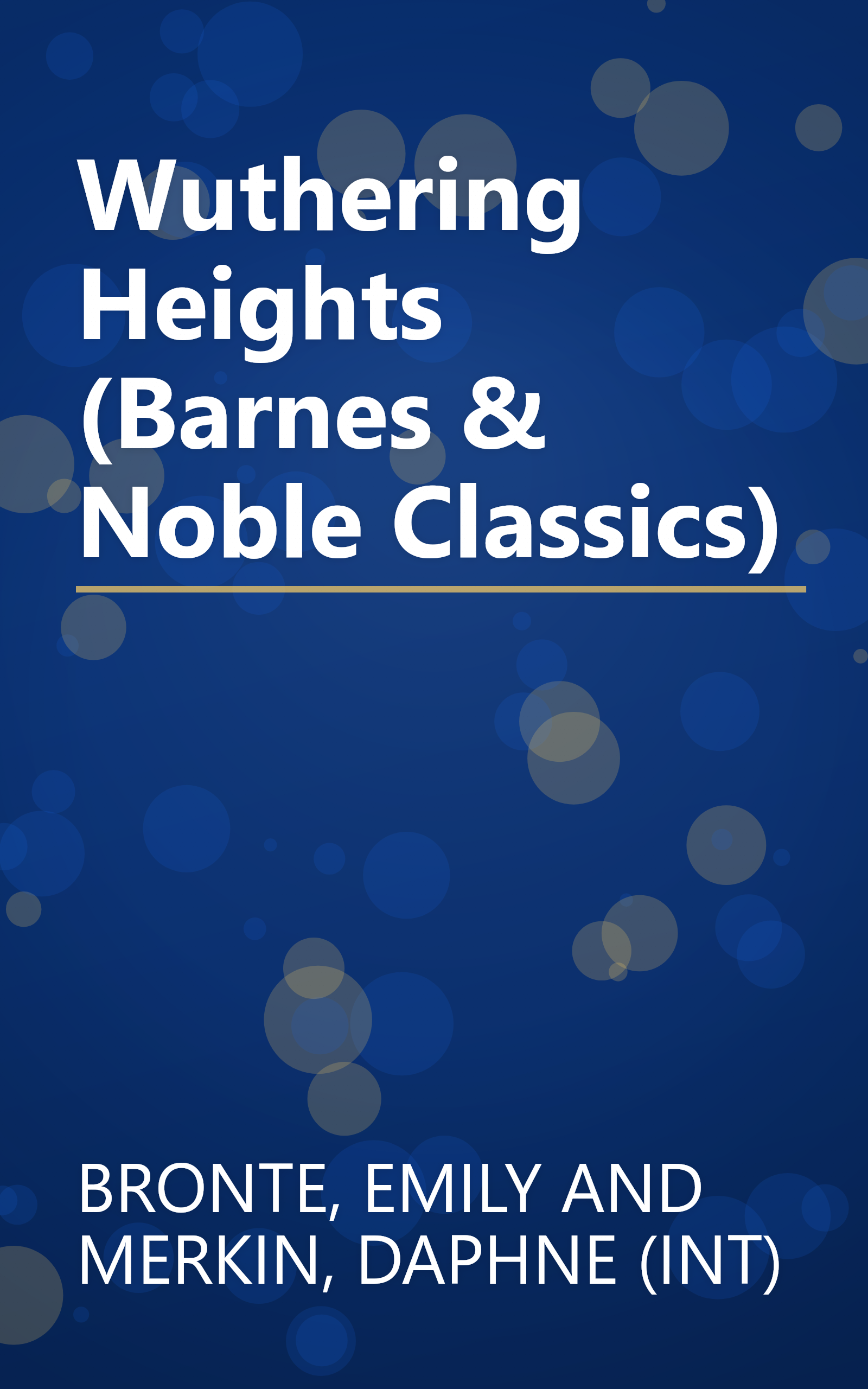 Wuthering Heights (Barnes & Noble Classics) book cover