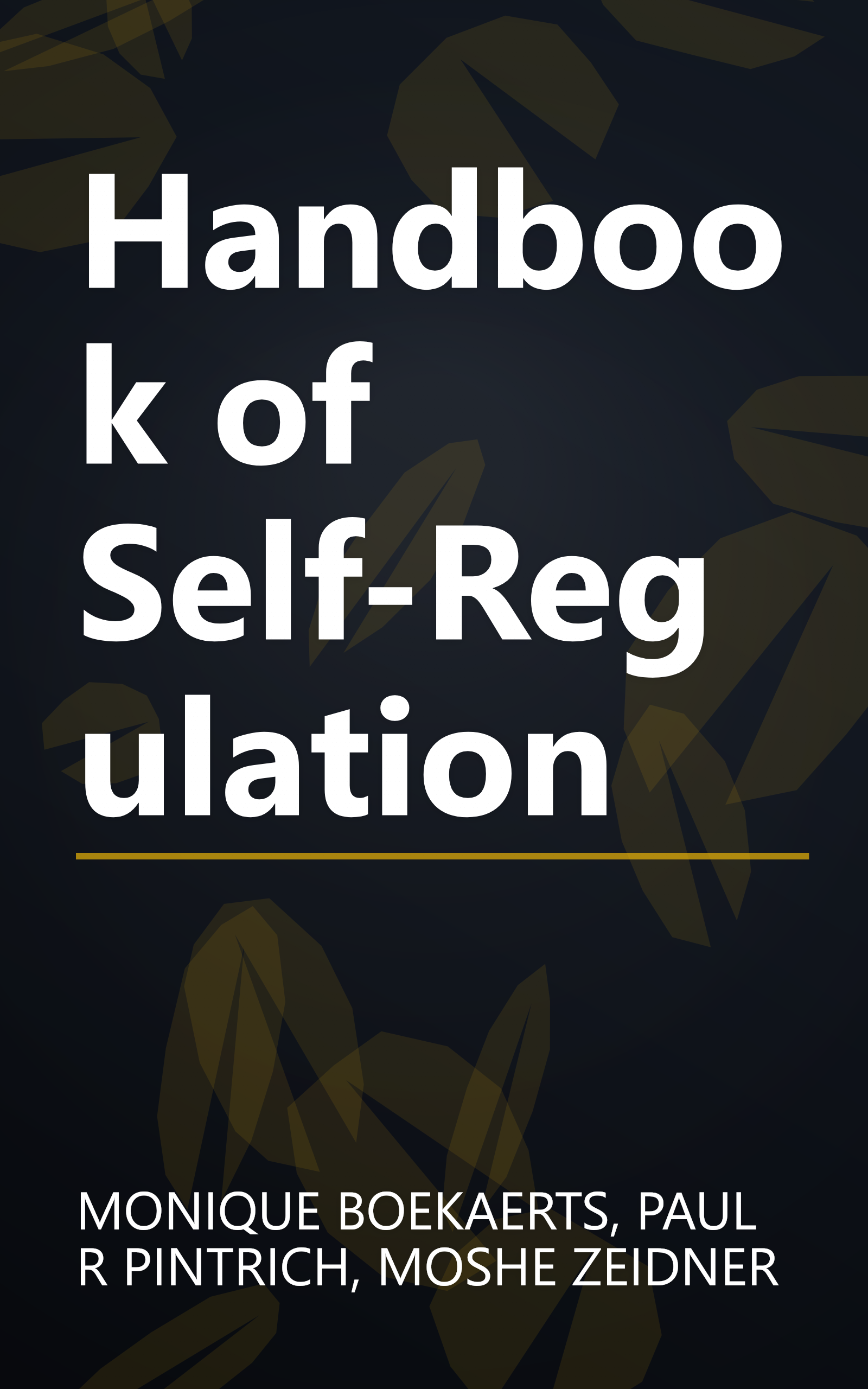 Handbook of Self-Regulation book cover