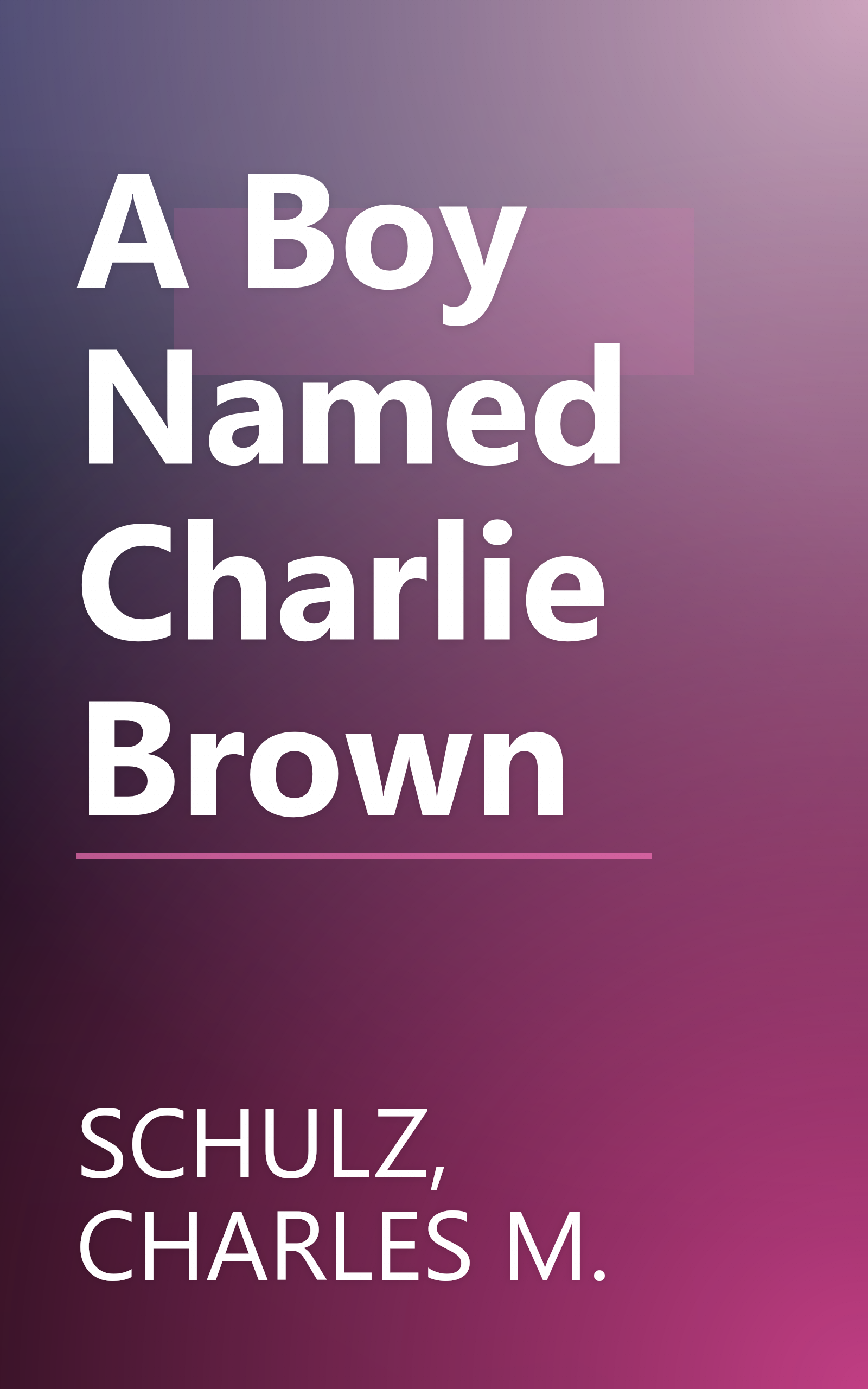 A Boy Named Charlie Brown book cover