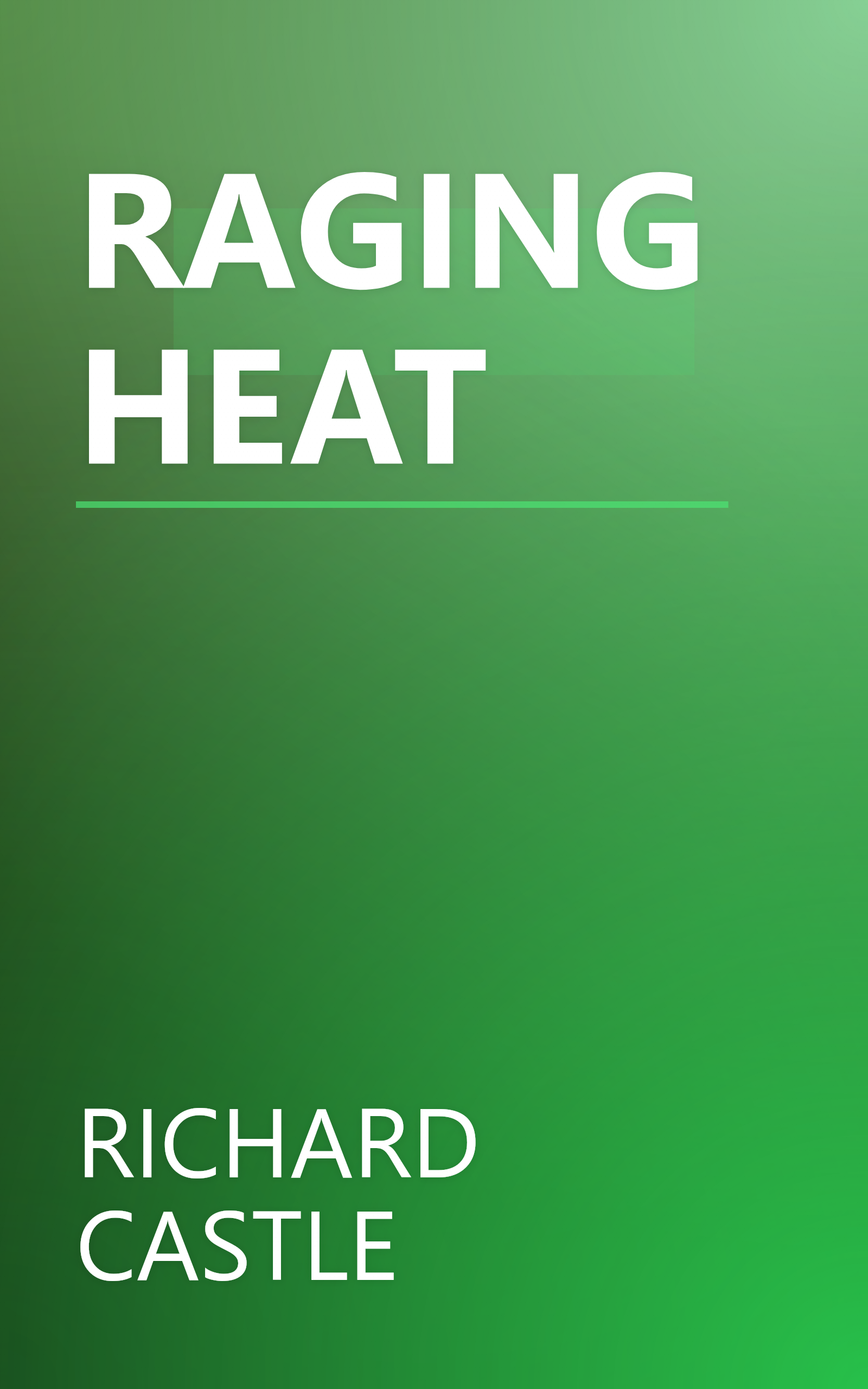 RAGING HEAT book cover