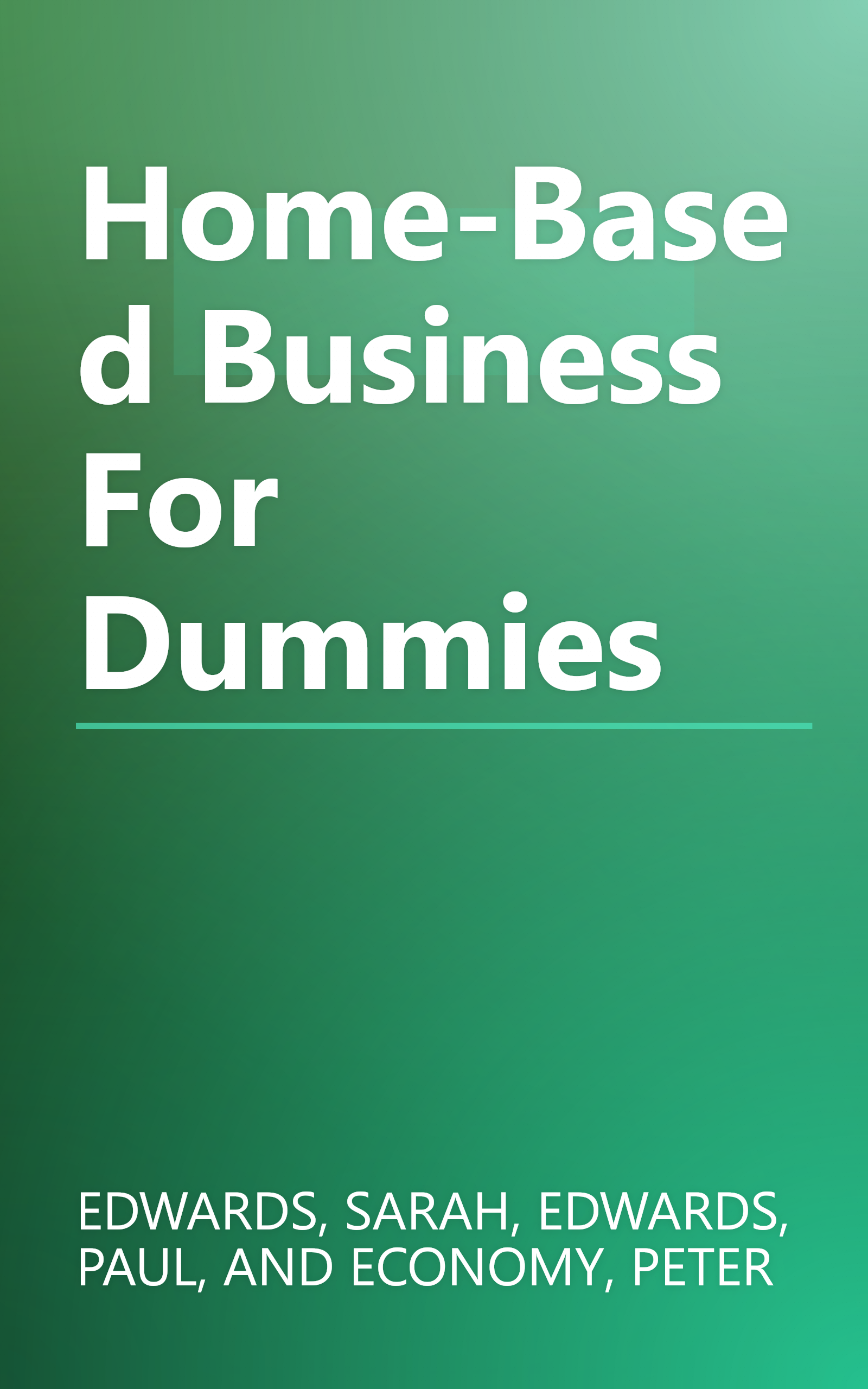 Home-Based Business For Dummies book cover