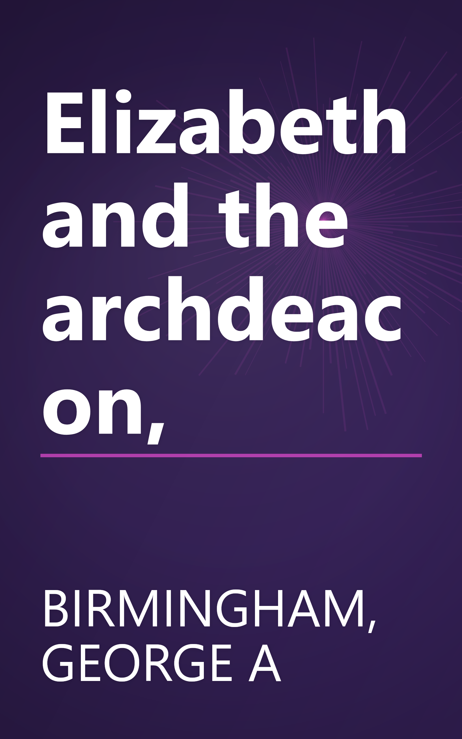 Elizabeth and the archdeacon, book cover
