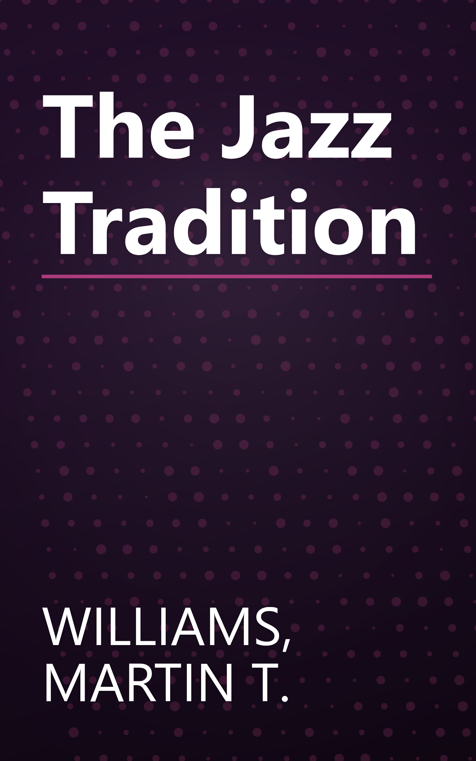 The Jazz Tradition book cover