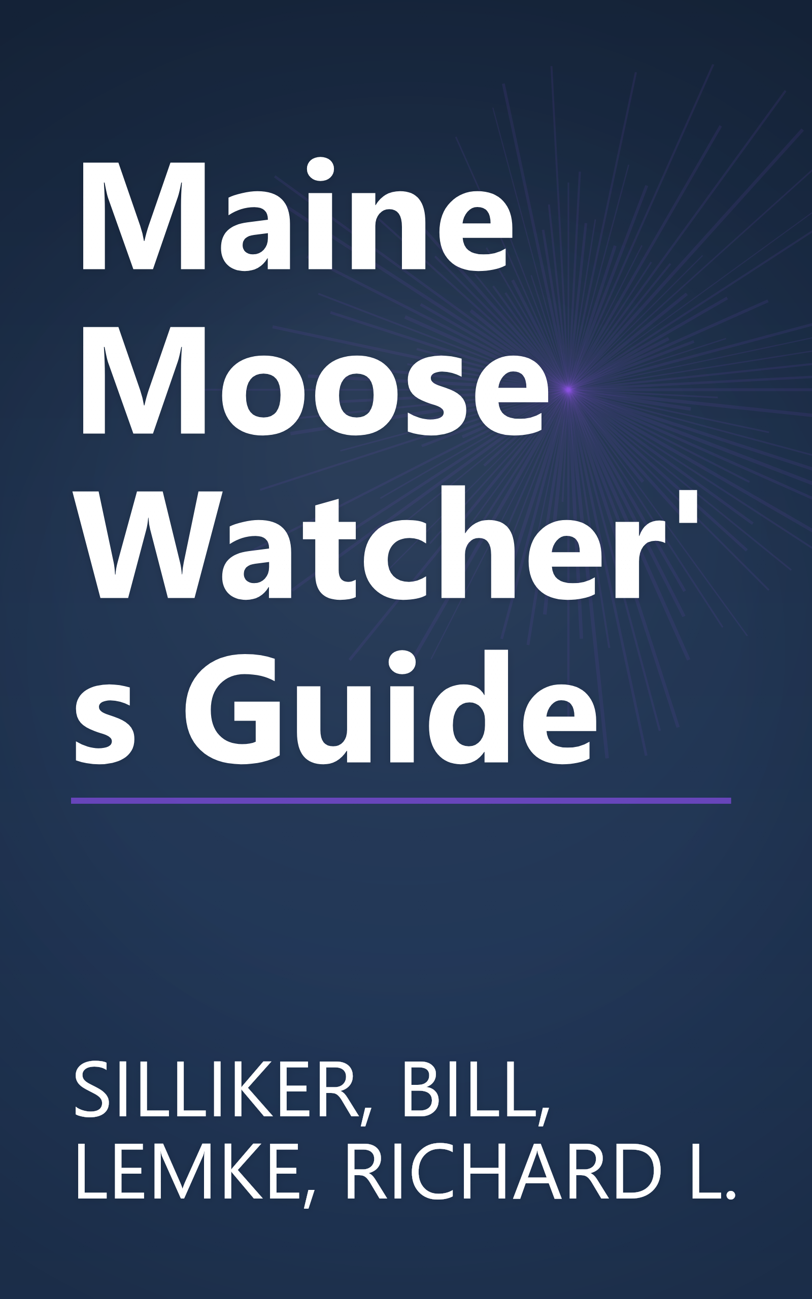 Maine Moose Watcher's Guide book cover