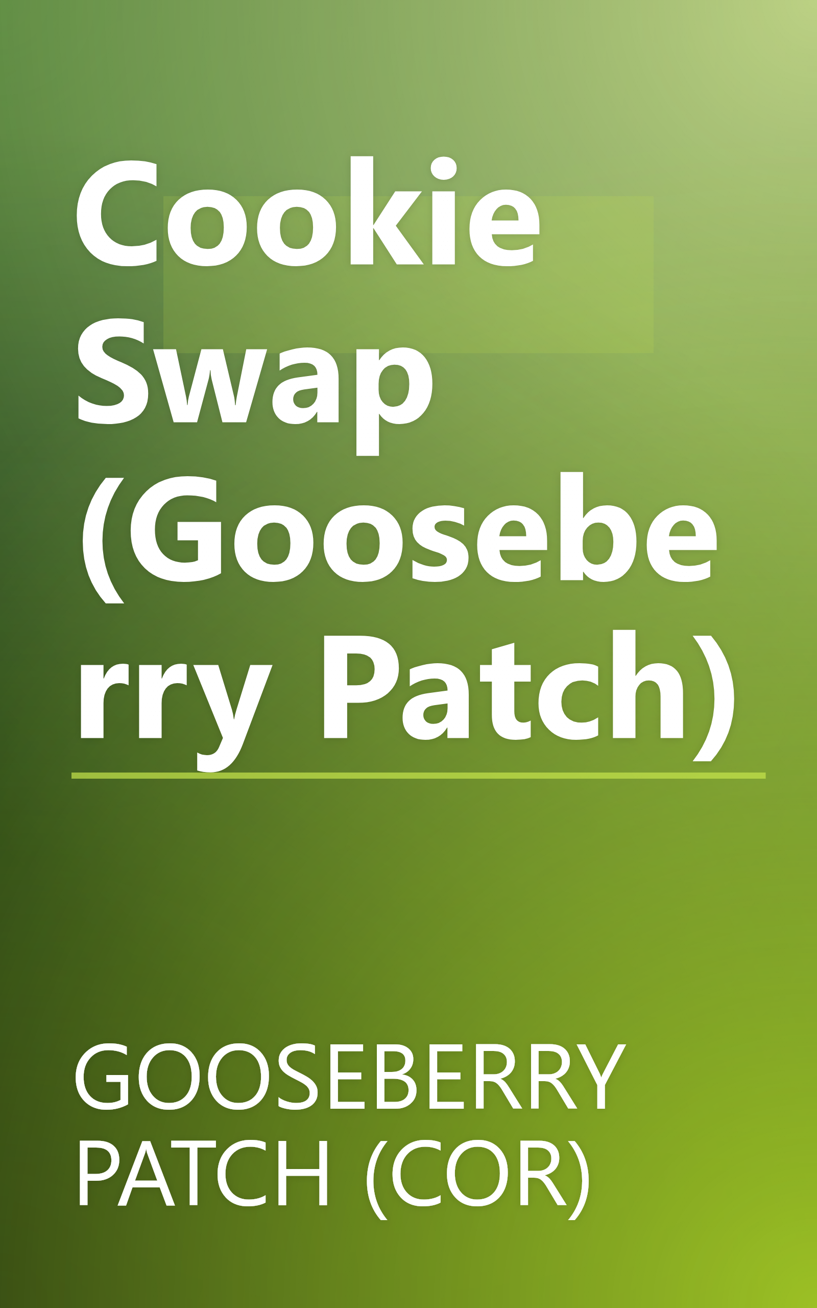 Cookie Swap (Gooseberry Patch) book cover