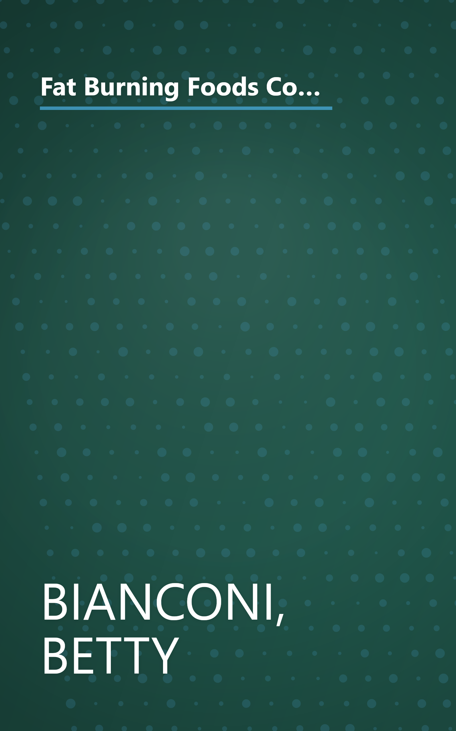 Fat Burning Foods Cookbook Menus and Recipes for Fat-Burning Success (Menus & Recipes For Fat Burning Success) book cover