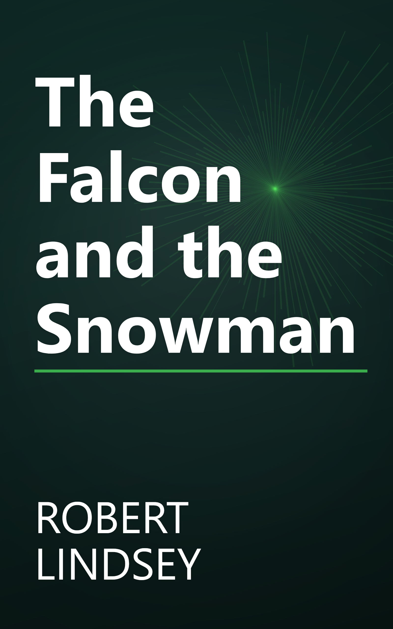 The Falcon and the Snowman book cover