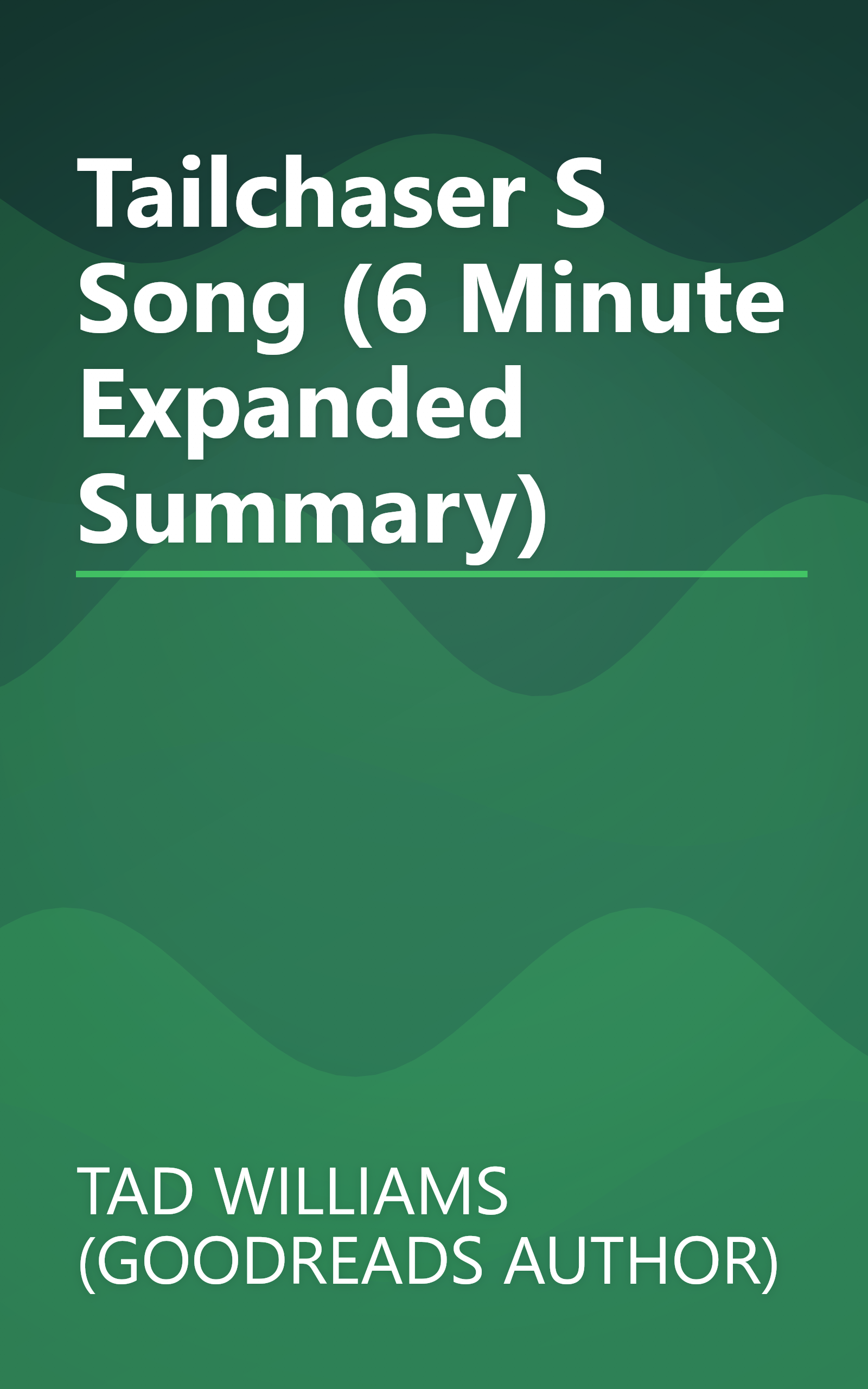 Tailchaser S Song (6 Minute   Expanded Summary) book cover