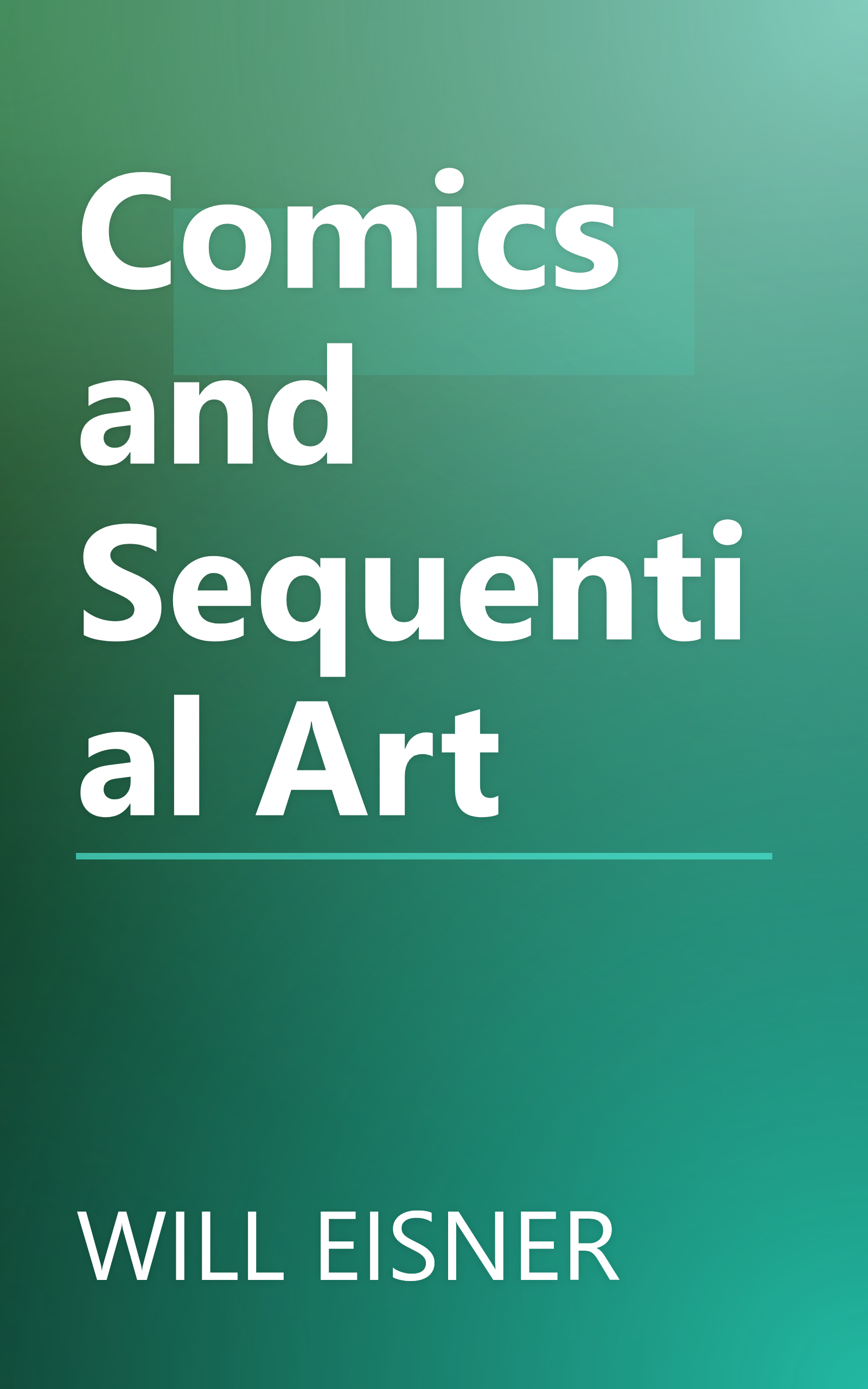 Comics and Sequential Art book cover