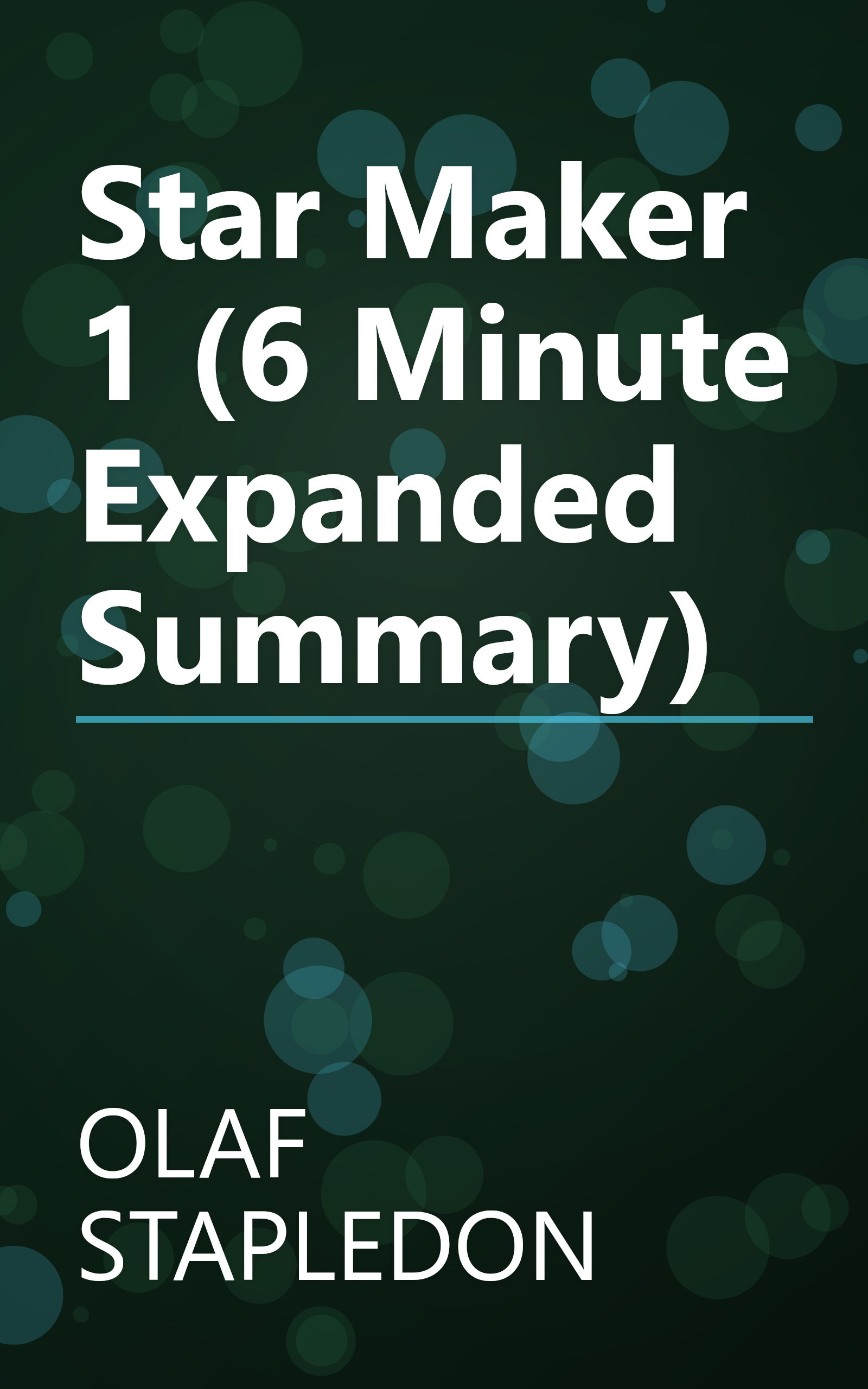 Star Maker 1 (6 Minute   Expanded Summary) book cover