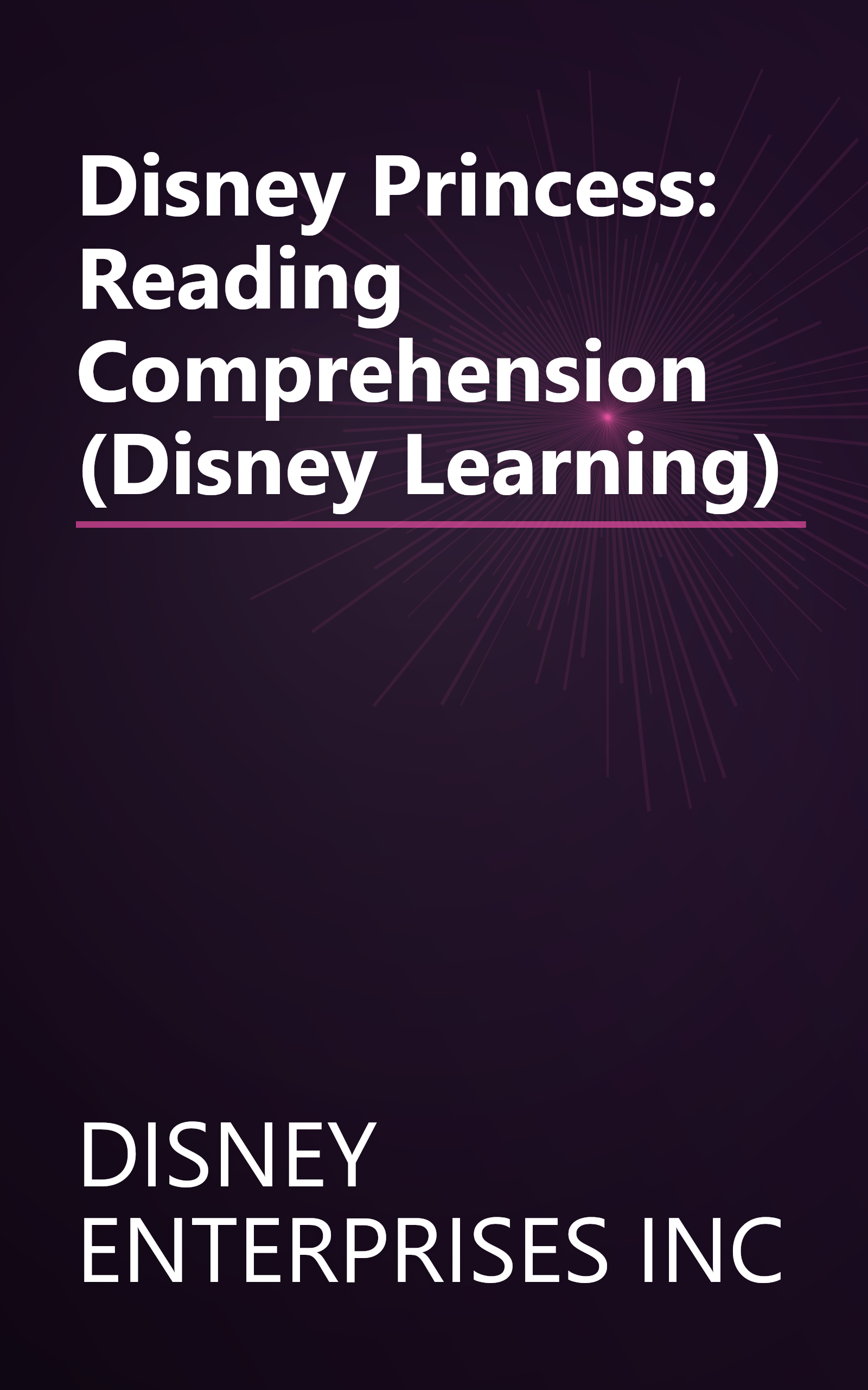 Disney Princess: Reading Comprehension (Disney Learning) book cover