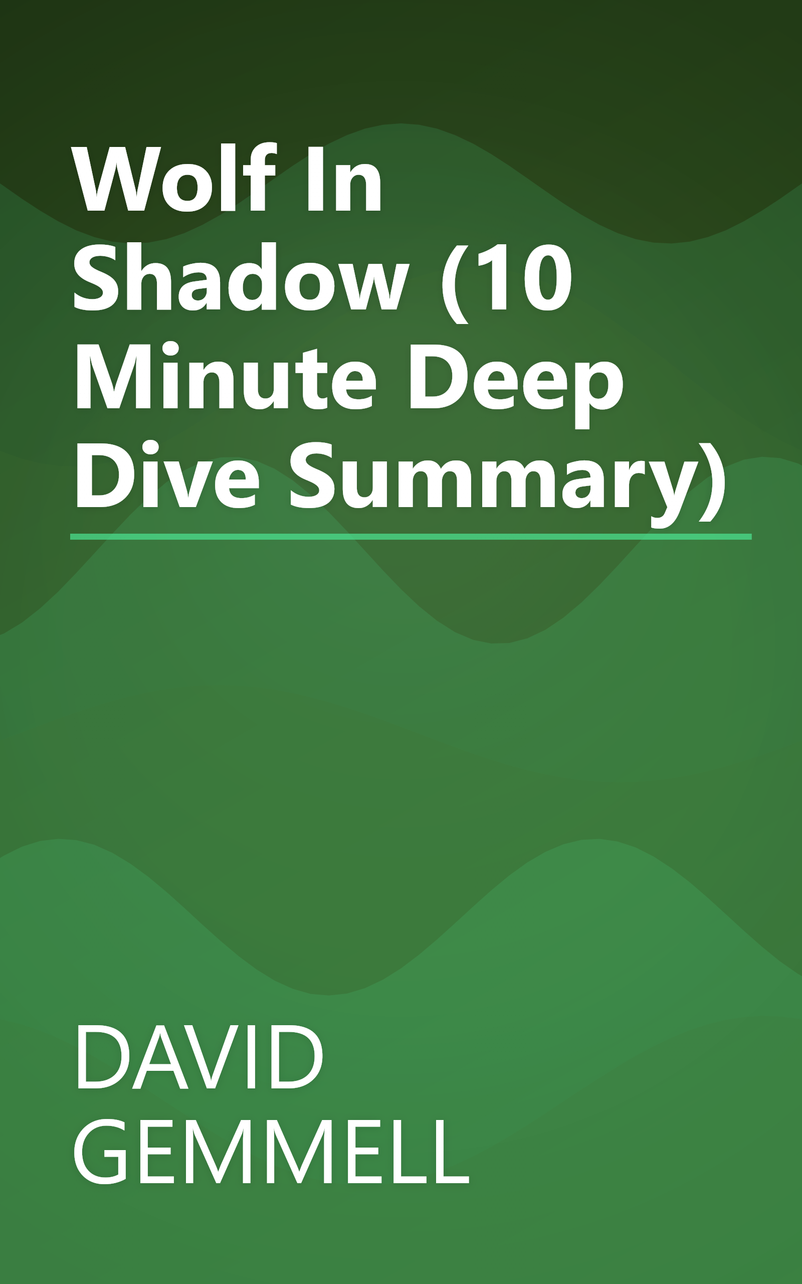 Wolf In Shadow (10 Minute   Deep Dive Summary) book cover