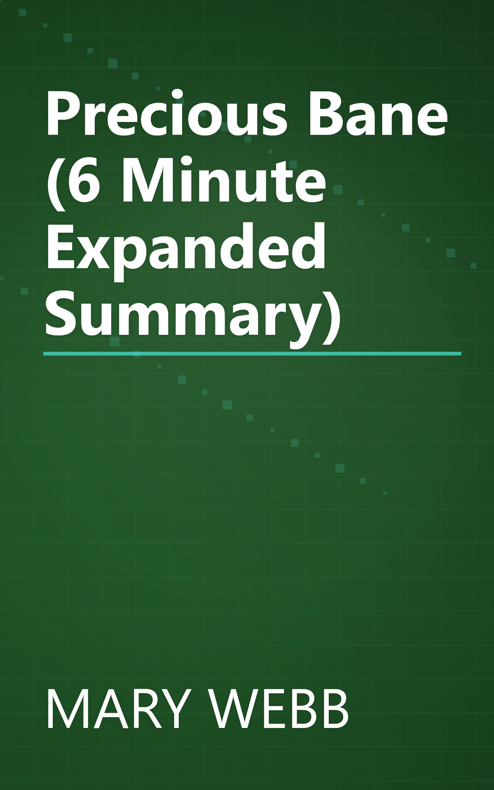 Precious Bane (6 Minute   Expanded Summary) book cover